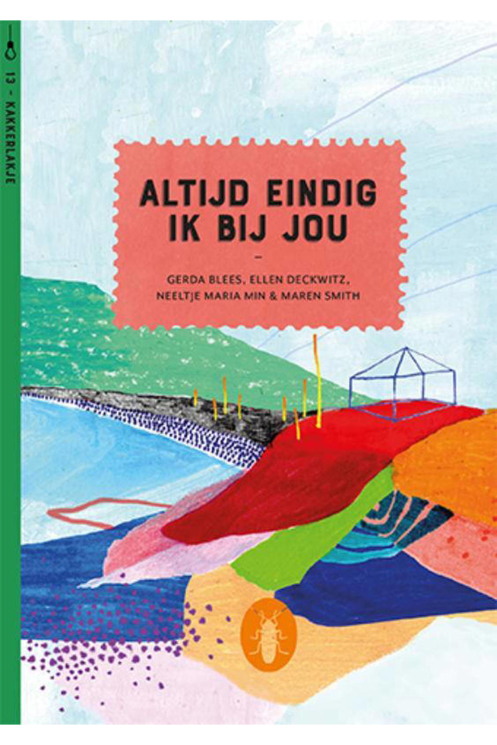 Ellen Deckwitz, Gerda Blees en Neeltje Maria Min Kakkerlakjes poëzie ...