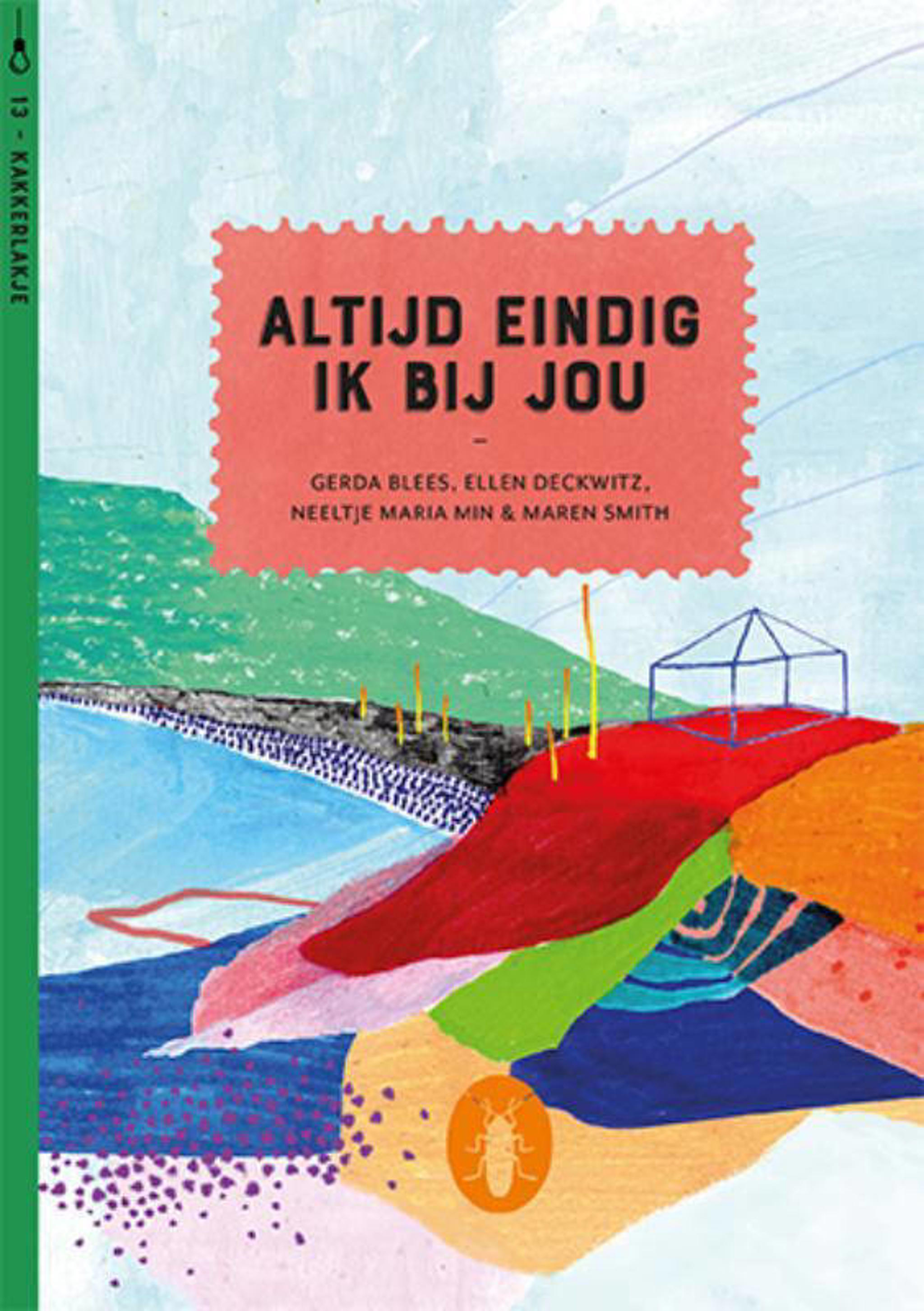 Ellen Deckwitz, Gerda Blees en Neeltje Maria Min Kakkerlakjes poëzie ...