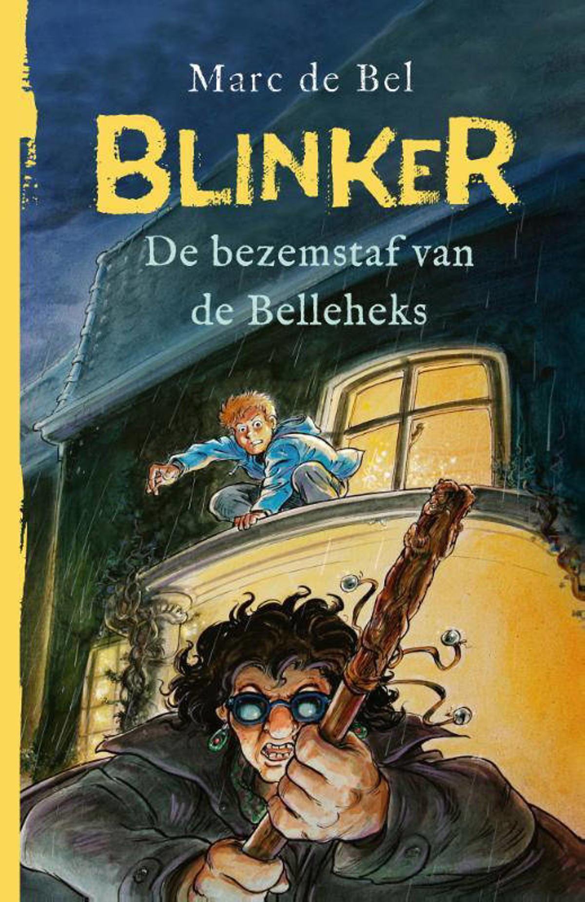 Marc de Bel Blinker: De bezemstaf van de Belleheks | wehkamp