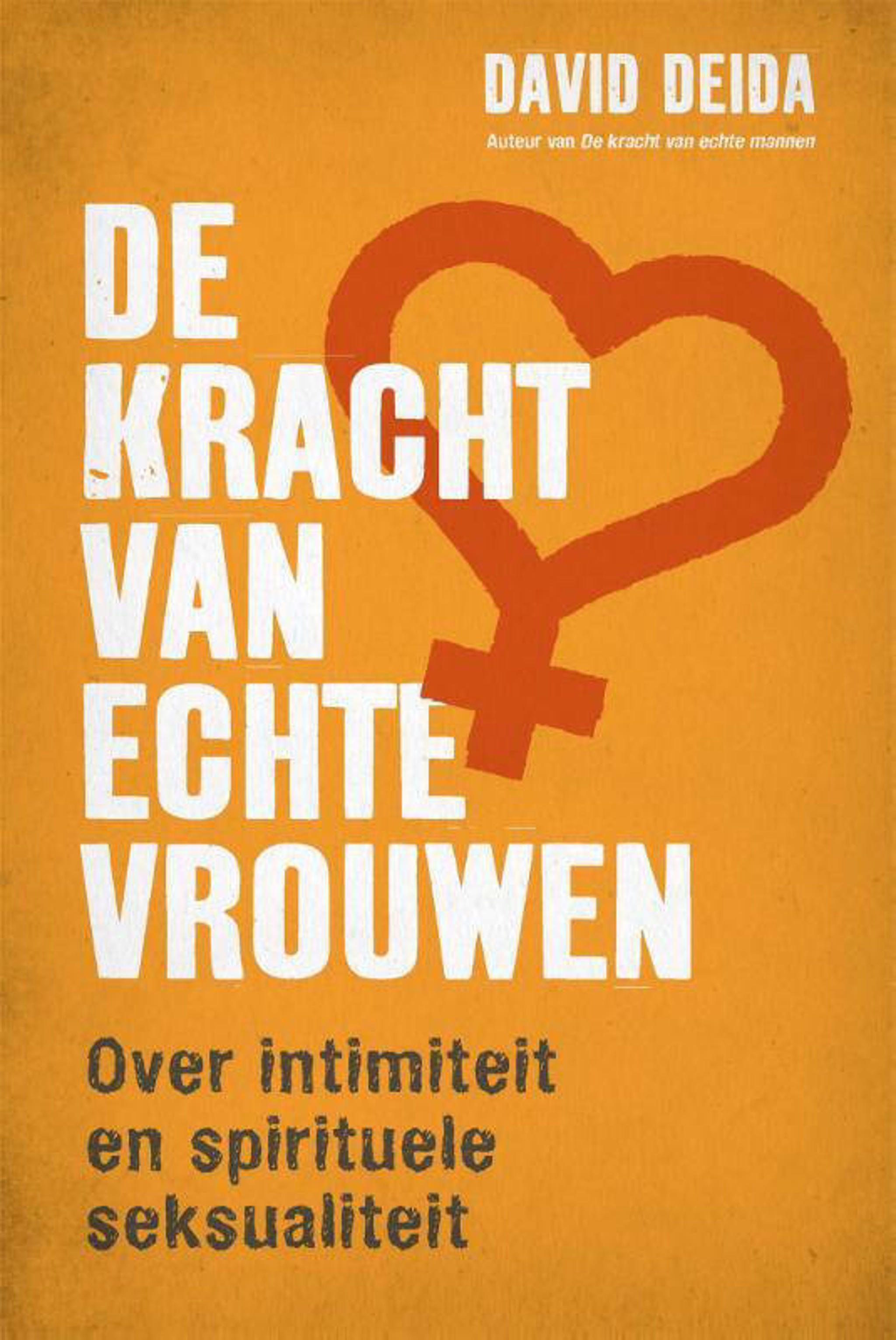 David Deida De kracht van echte vrouwen | wehkamp