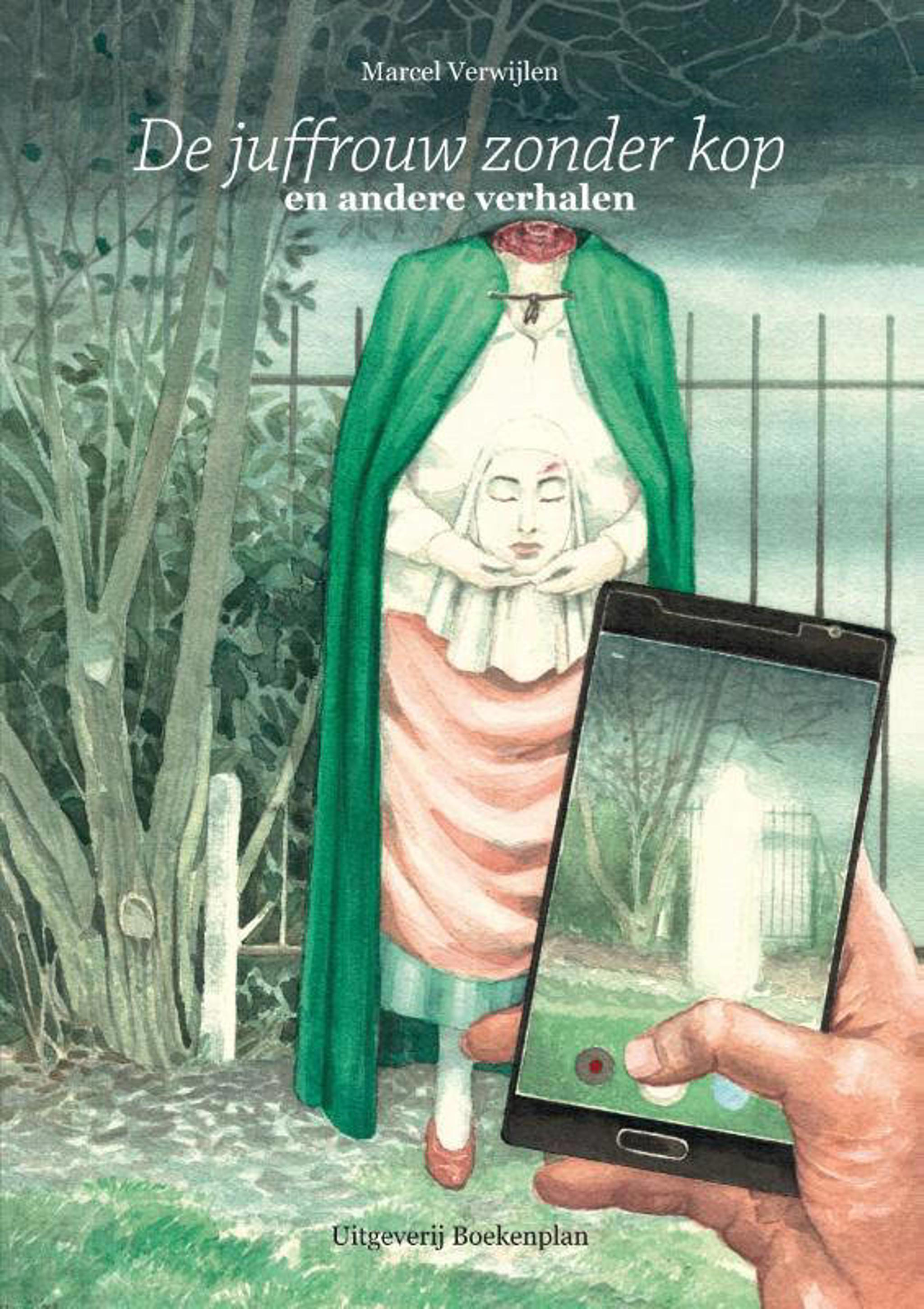 Marcel Verwijlen De juffrouw zonder kop | wehkamp