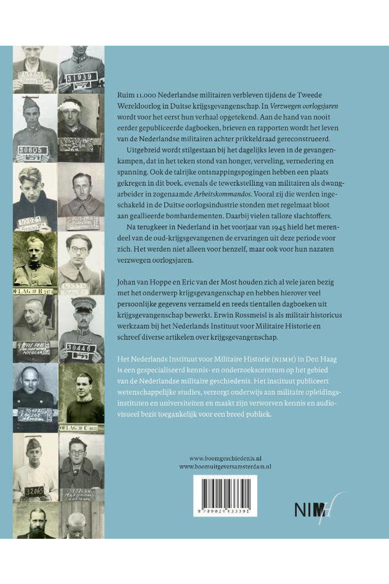 Johan van Hoppe, Eric van der Most en Erwin Rossmeisl Verzwegen ...