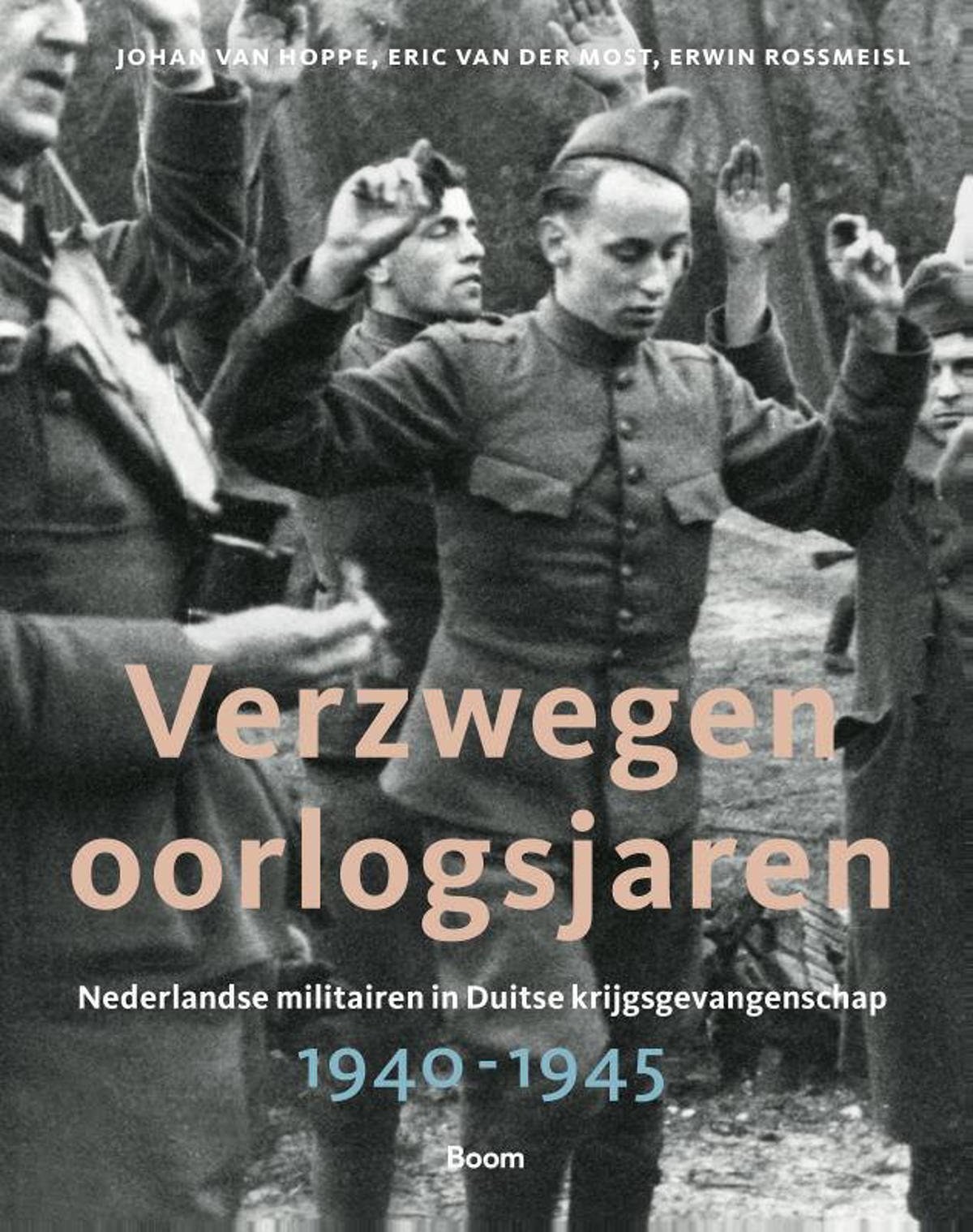 Johan van Hoppe, Eric van der Most en Erwin Rossmeisl Verzwegen ...