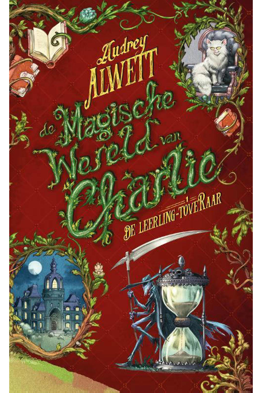 Audrey Alwett en Stan Manoukian De magische wereld van Charlie: De ...