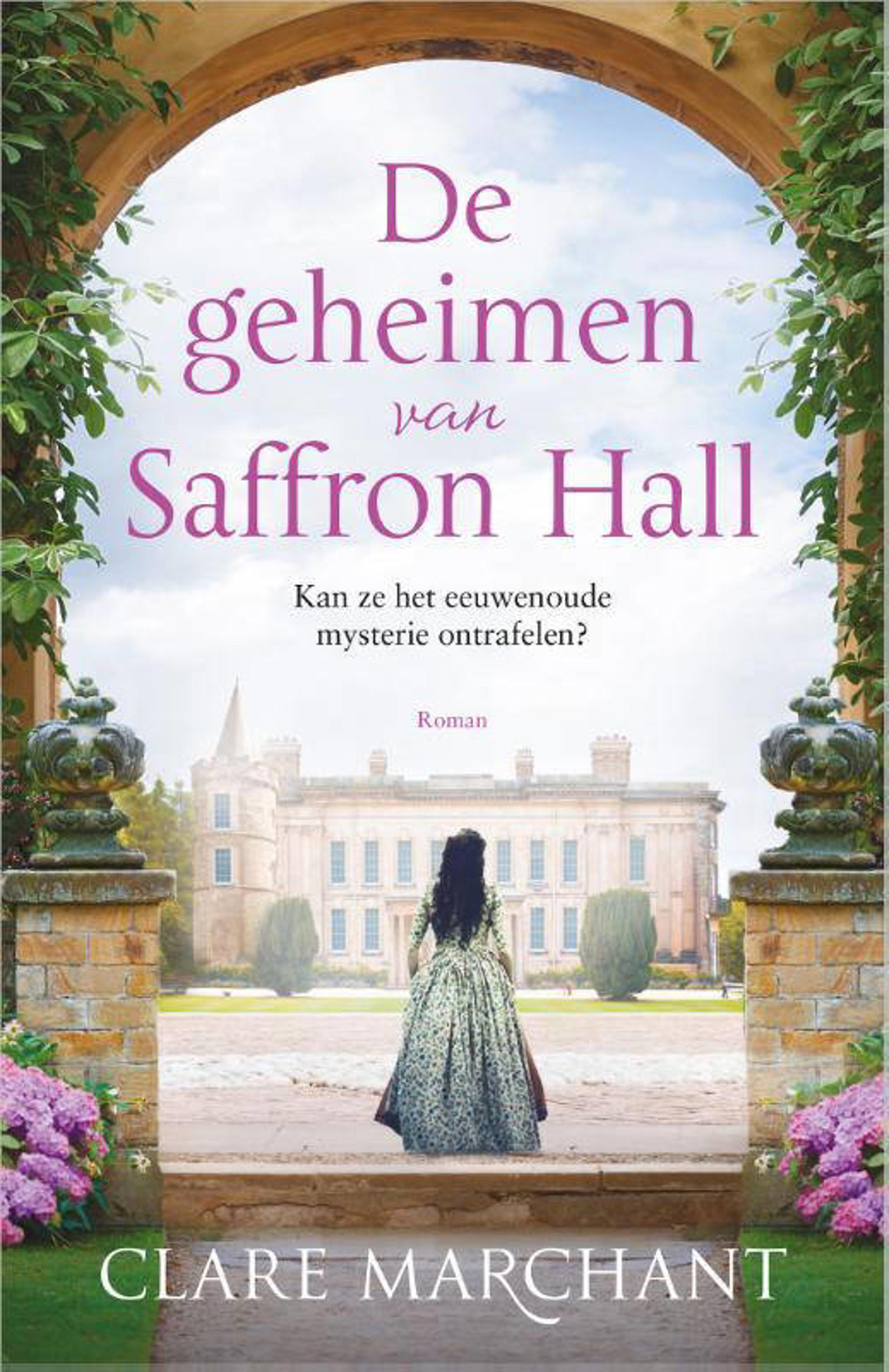Clare Marchant De geheimen van Saffron Hall | wehkamp