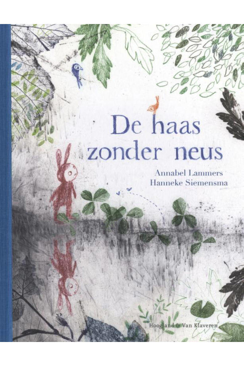 Annabel Lammers De haas zonder neus | wehkamp
