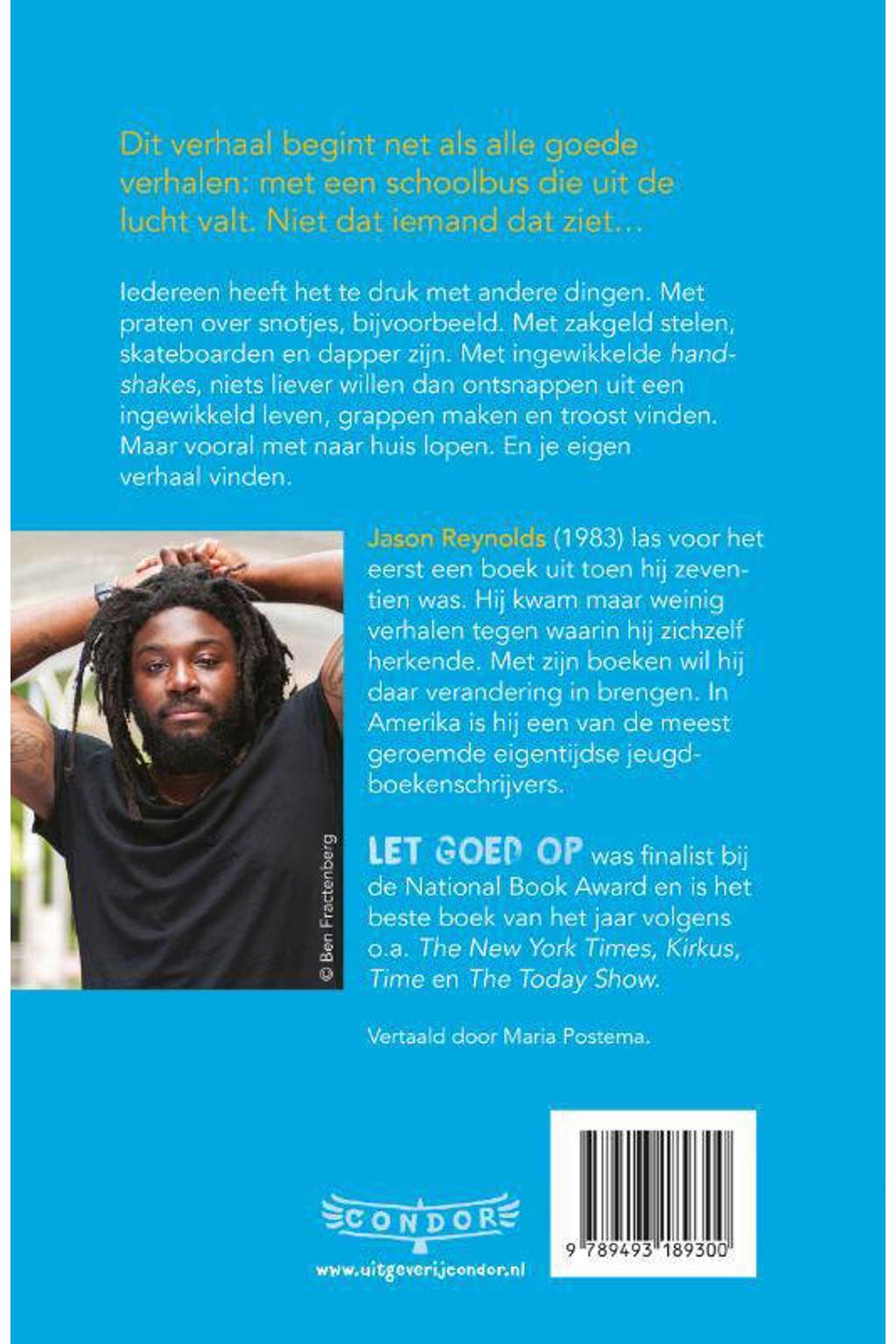 Jason Reynolds Let goed op kopen? | Morgen in huis | wehkamp Jason Reynolds Let goed op kopen? | Morgen in huis | wehkamp