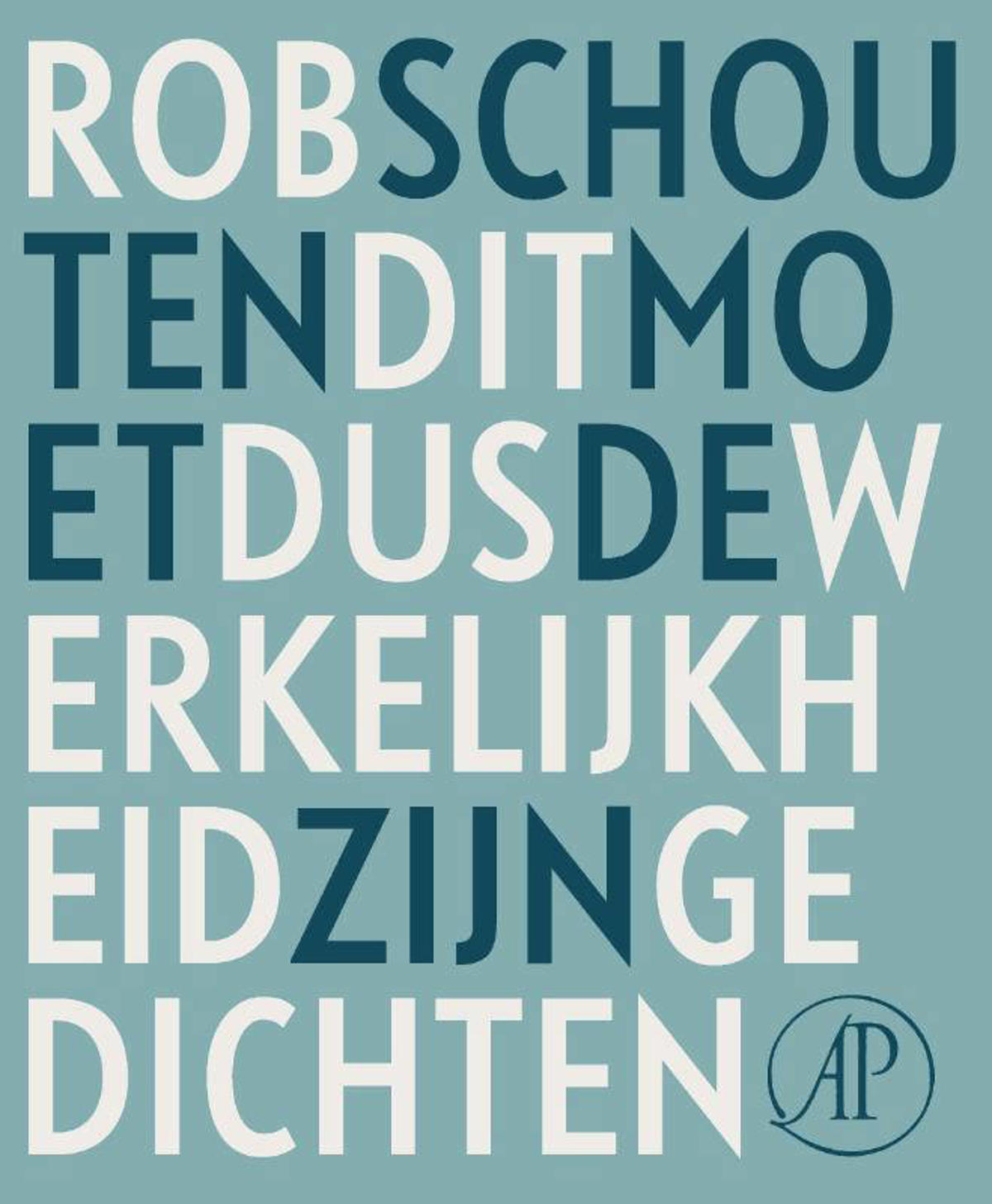 Rob Schouten Dit moet dus de werkelijkheid zijn | wehkamp