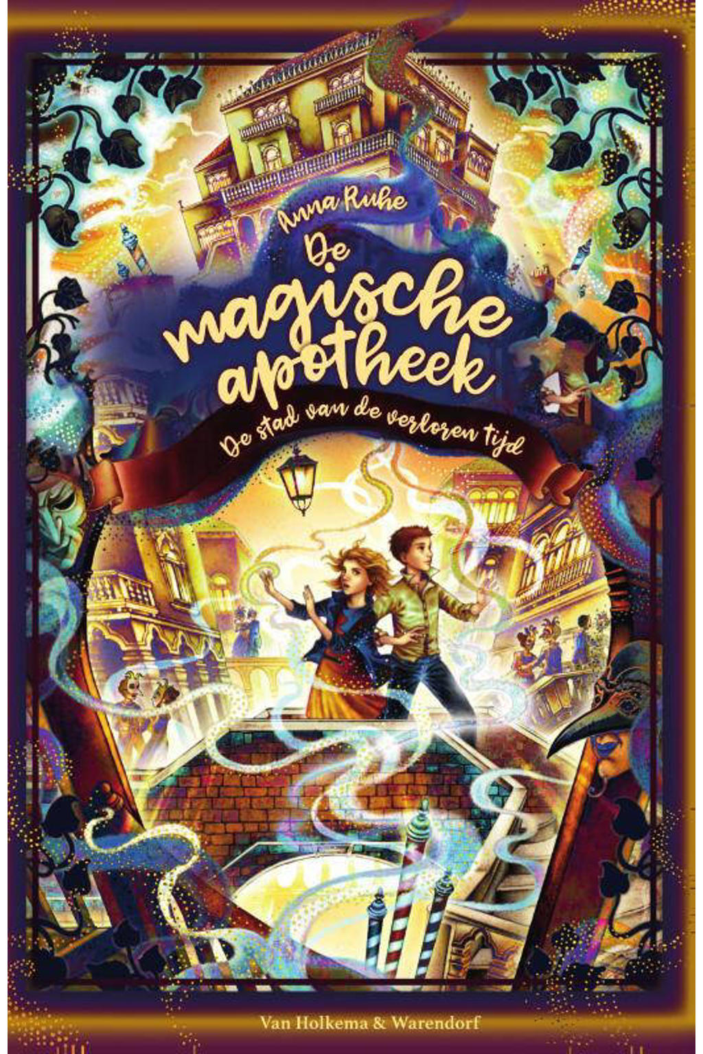 Anna Ruhe De magische apotheek: De stad van de verloren tijd | wehkamp