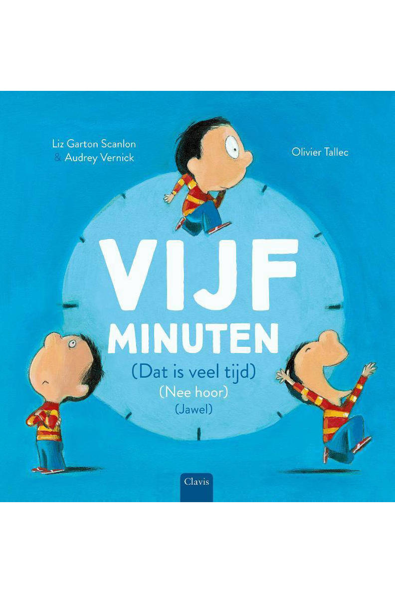 Liz Garton Scanlon en Audrey Vernick Vijf minuten | wehkamp