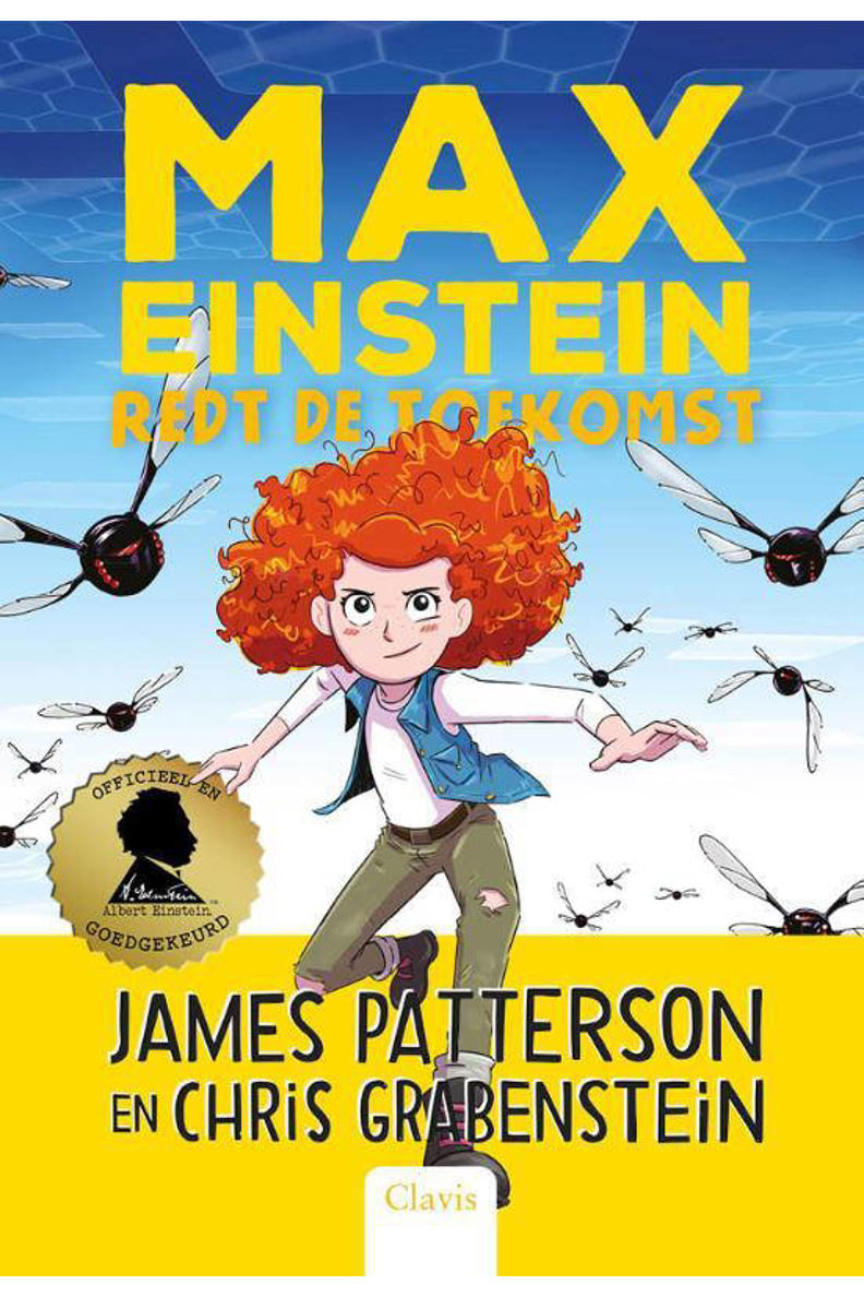 James Patterson en Chris Grabenstein Max Einstein: Max Einstein redt de ...