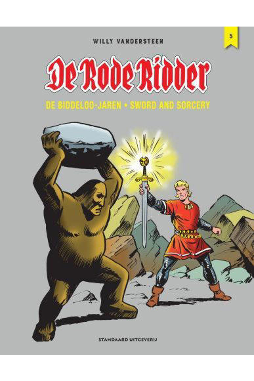 Willy Vandersteen De Rode Ridder: De Biddeloo-jaren Integrale 05 | wehkamp