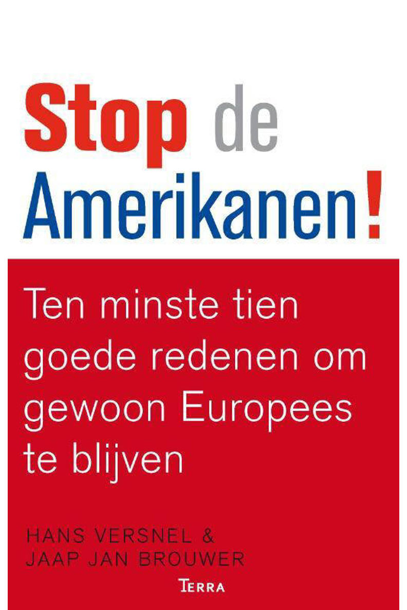 Hans Versnel en Jaap Jan Brouwer Stop de Amerikanen! | wehkamp