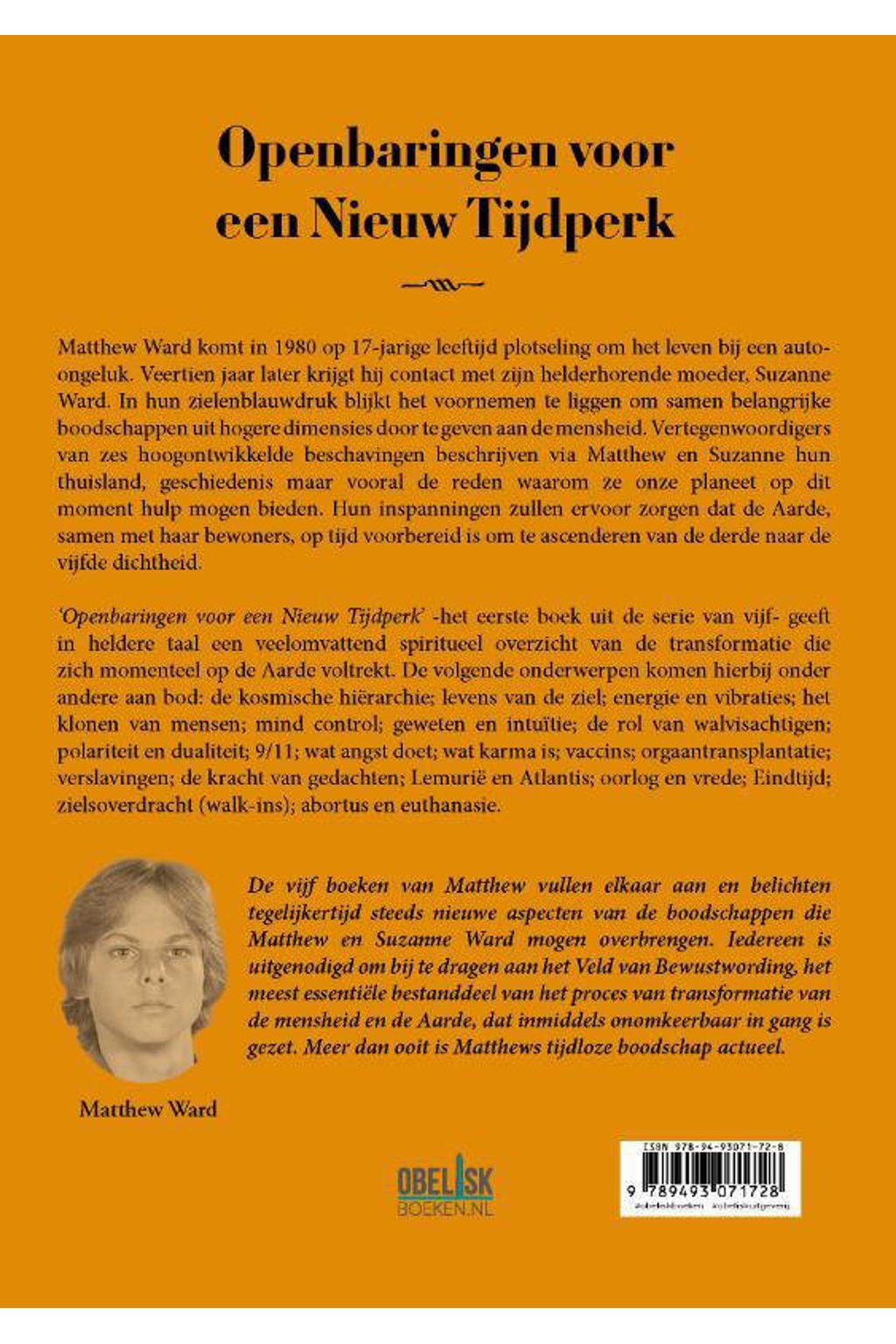 Suzanne Ward De boeken van Matthew: Openbaringen voor een Nieuw ... Suzanne Ward De boeken van Matthew: Openbaringen voor een Nieuw ...