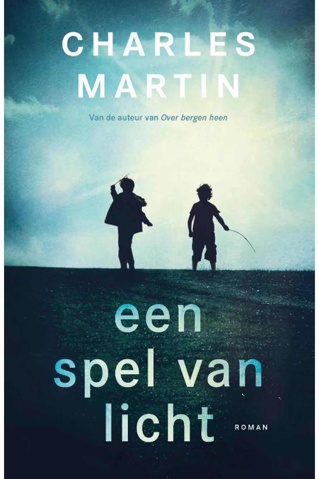 Charles Martin Een spel van licht | wehkamp