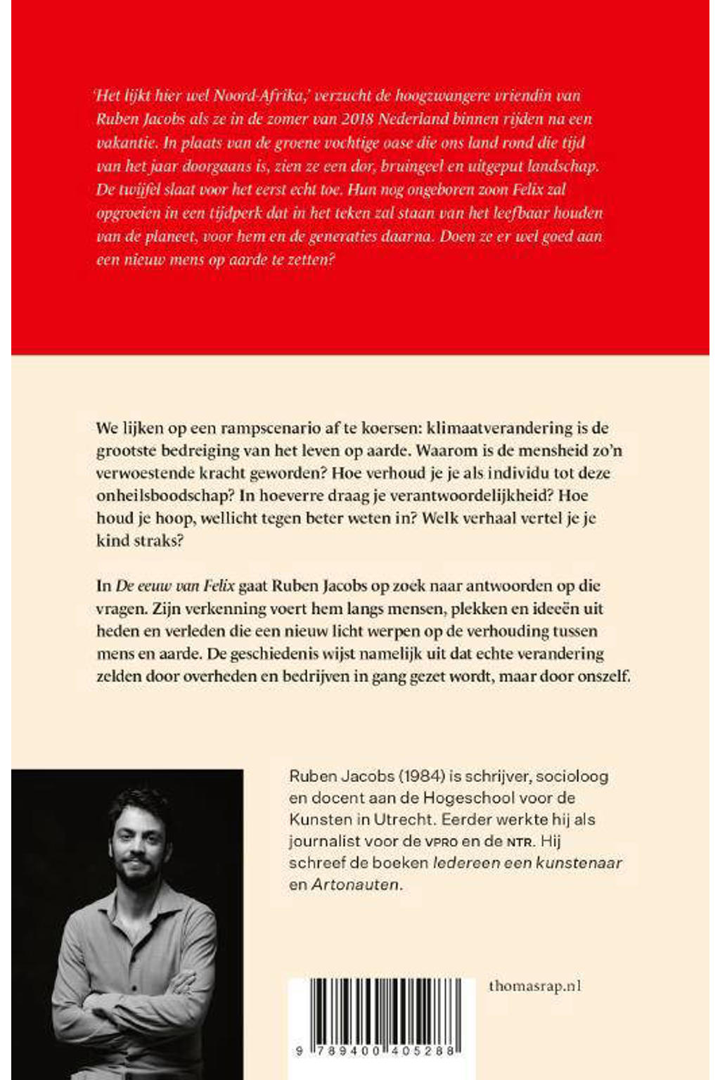 Ruben Jacobs De eeuw van Felix | wehkamp