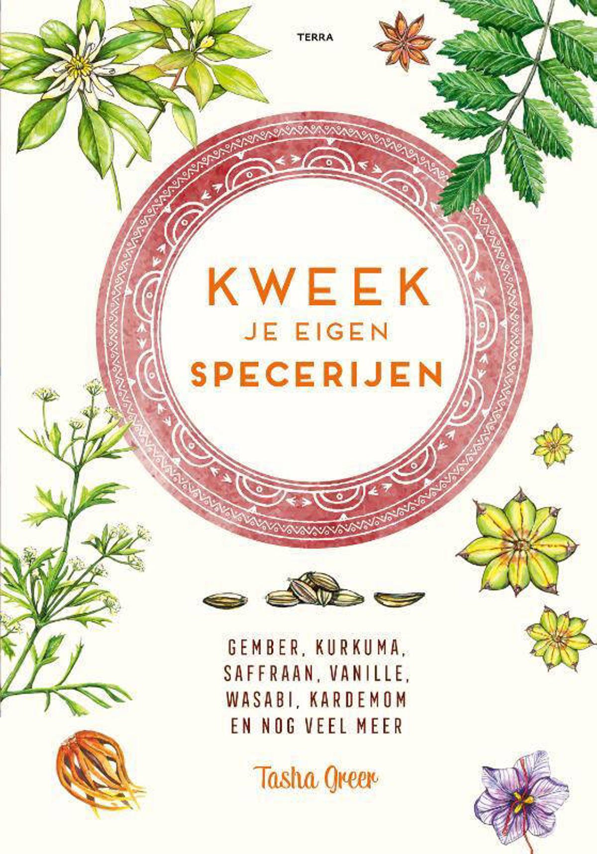 Tasha Greer Kweek je eigen specerijen | wehkamp