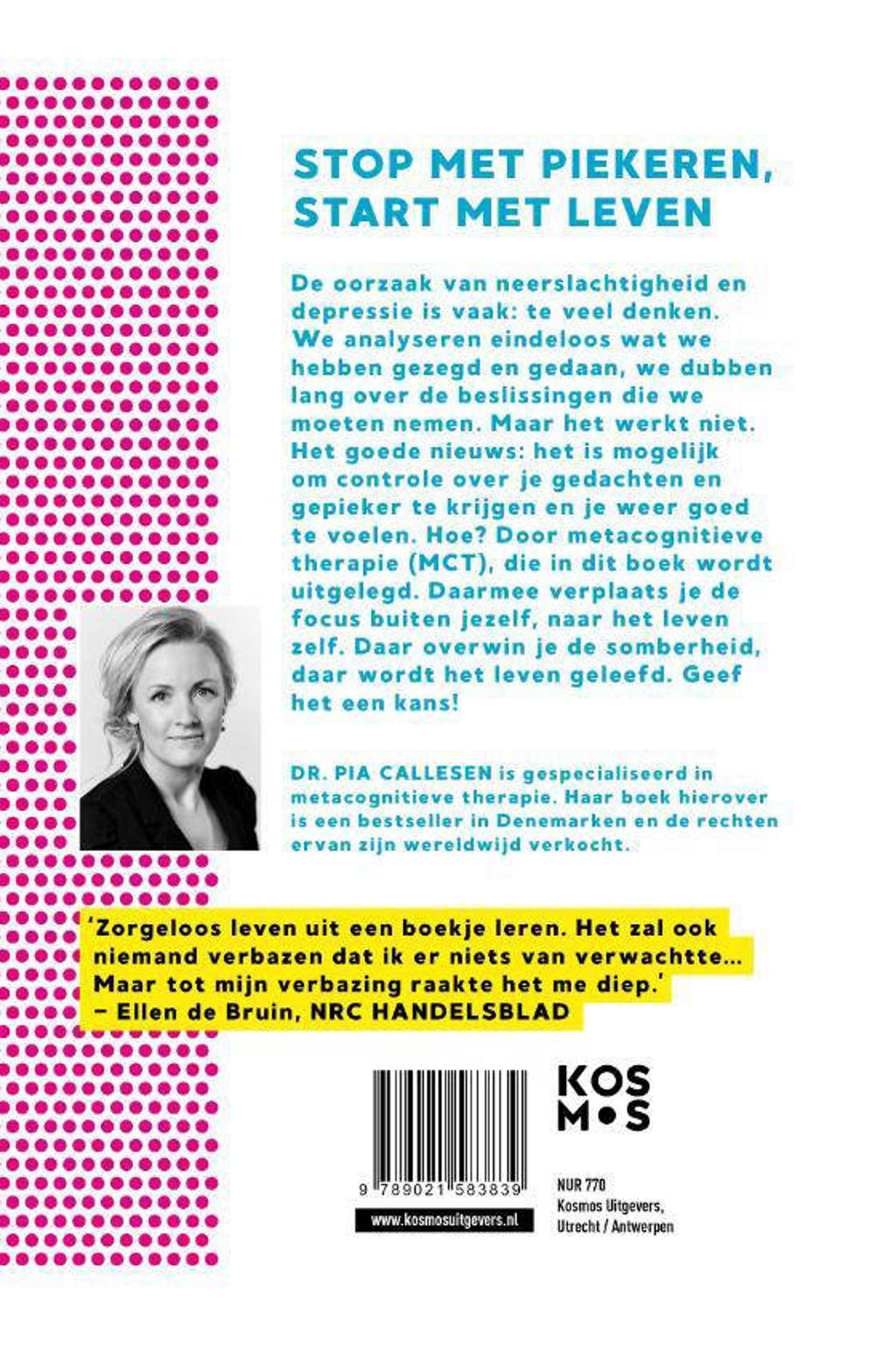 Pia Callesen Leef meer, denk minder | wehkamp