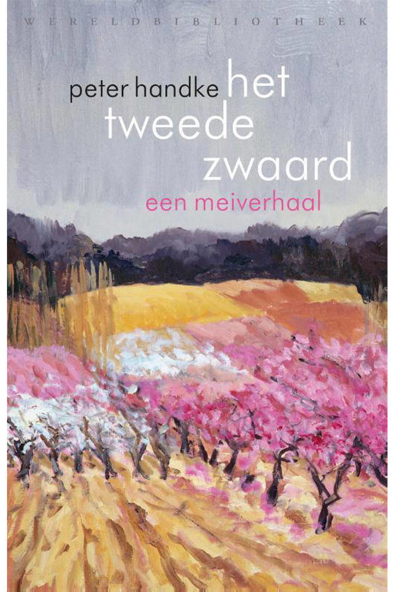 Peter Handke Het tweede zwaard | wehkamp