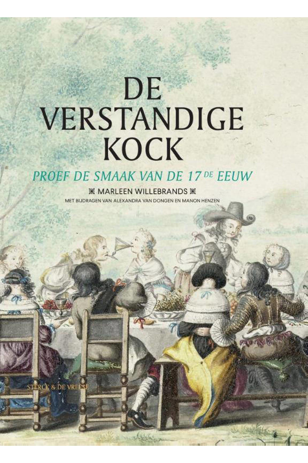 Marleen Willebrands, Alexandra van Dongen en Manon Henzen De ...