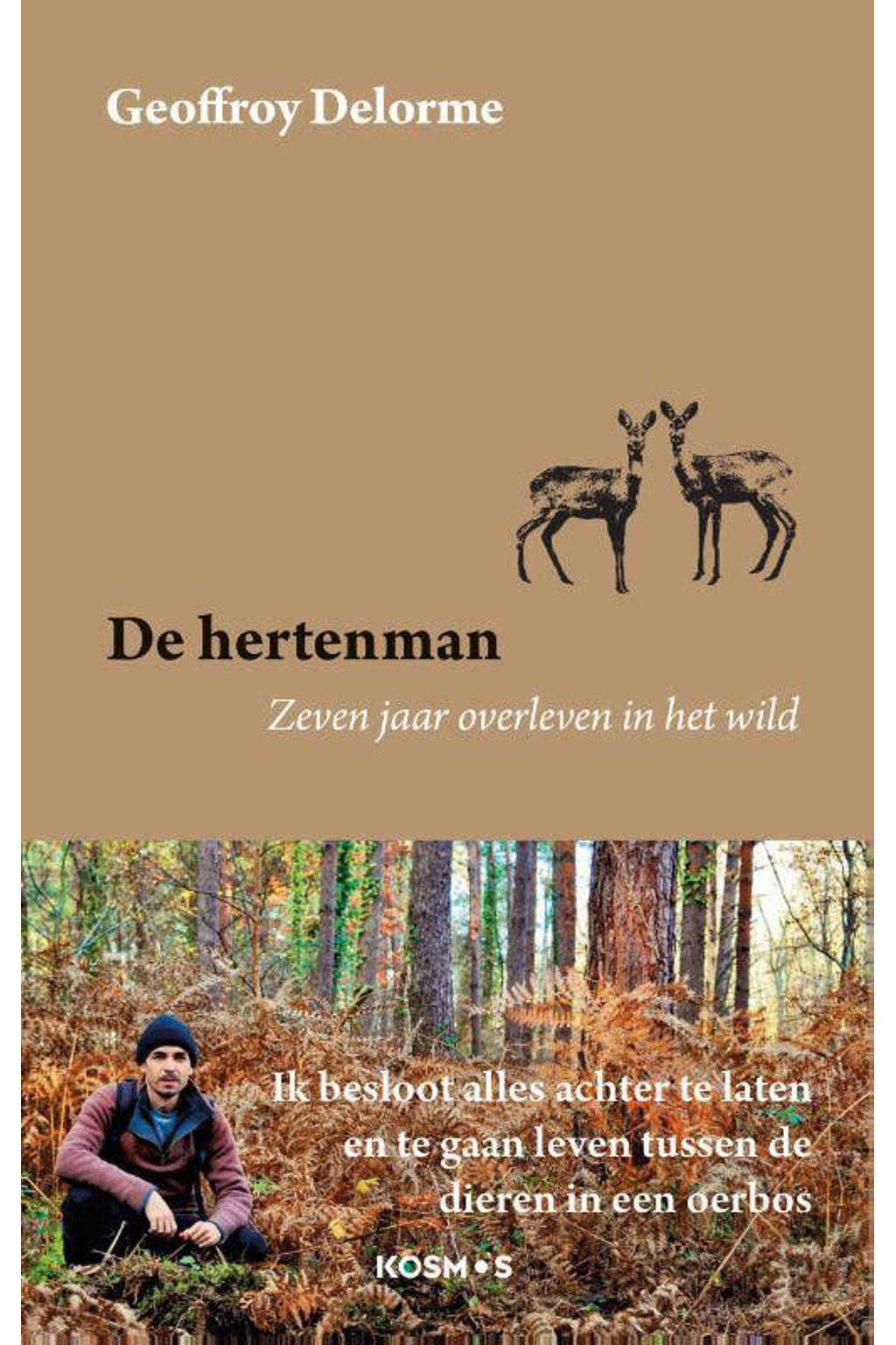 Geoffroy Delorme De hertenman | wehkamp