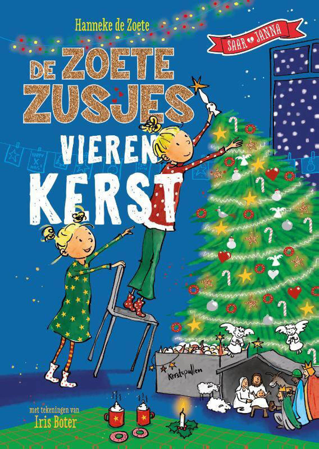 Hanneke de Zoete Saar en Janna: De Zoete Zusjes vieren kerst | wehkamp