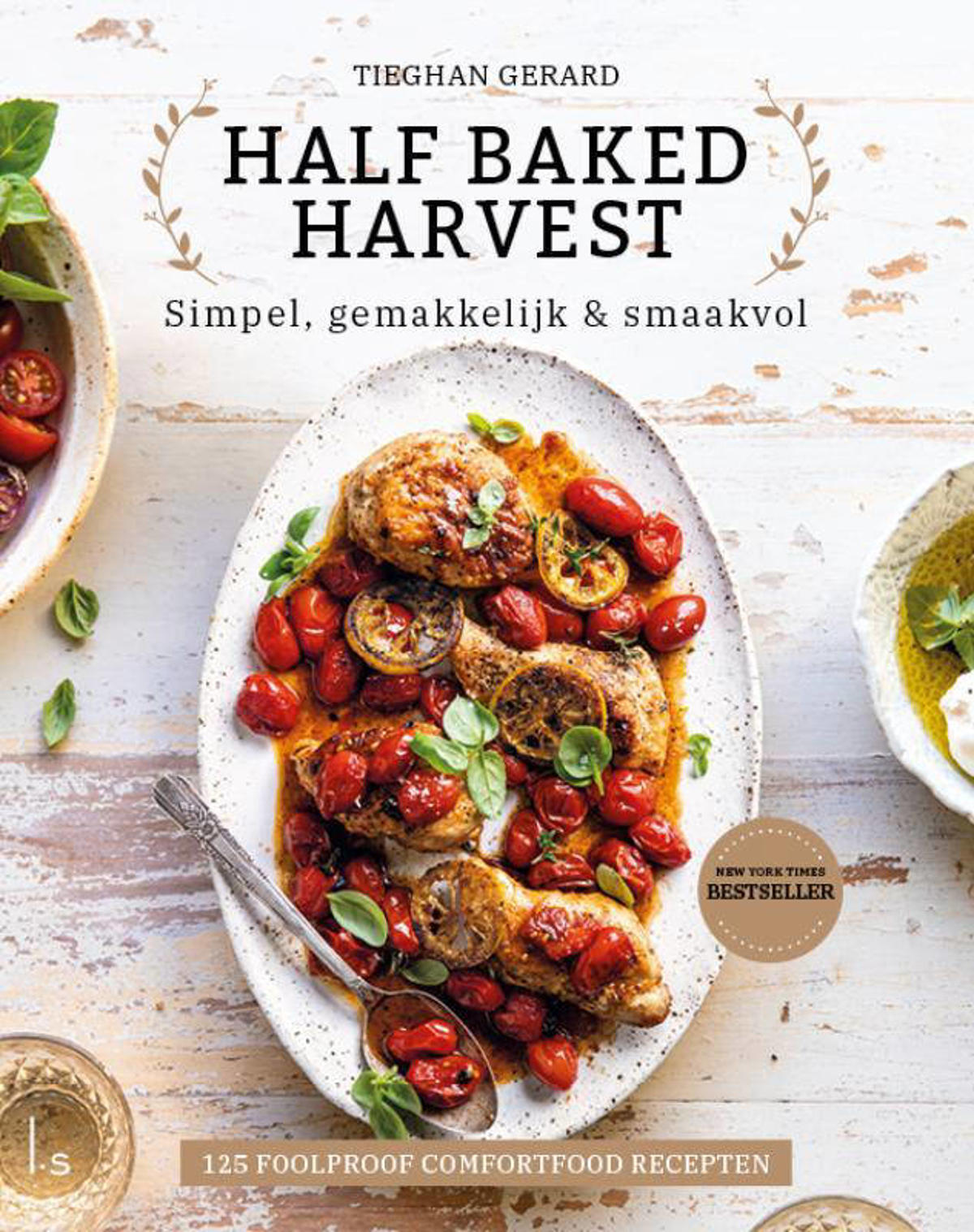 Tieghan Gerard Half baked harvest | wehkamp