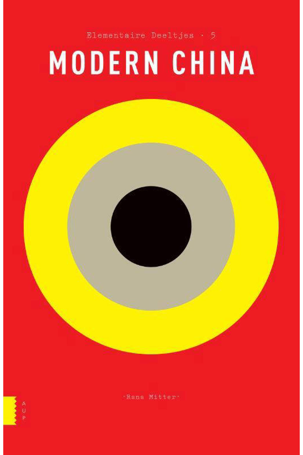 Rana Mitter Elementaire Deeltjes: Modern China | wehkamp