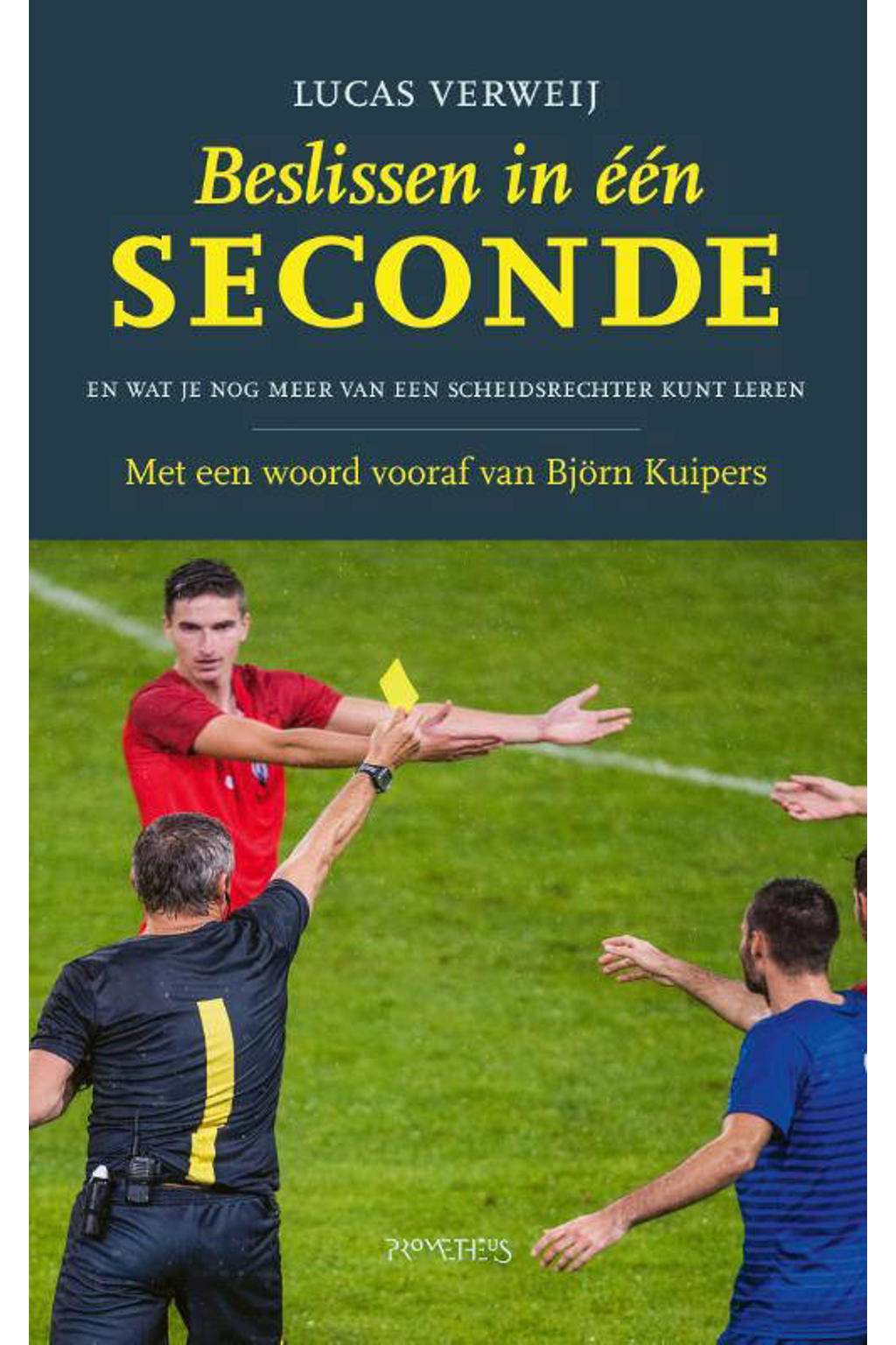 Lucas Verweij Beslissen in één seconde | wehkamp