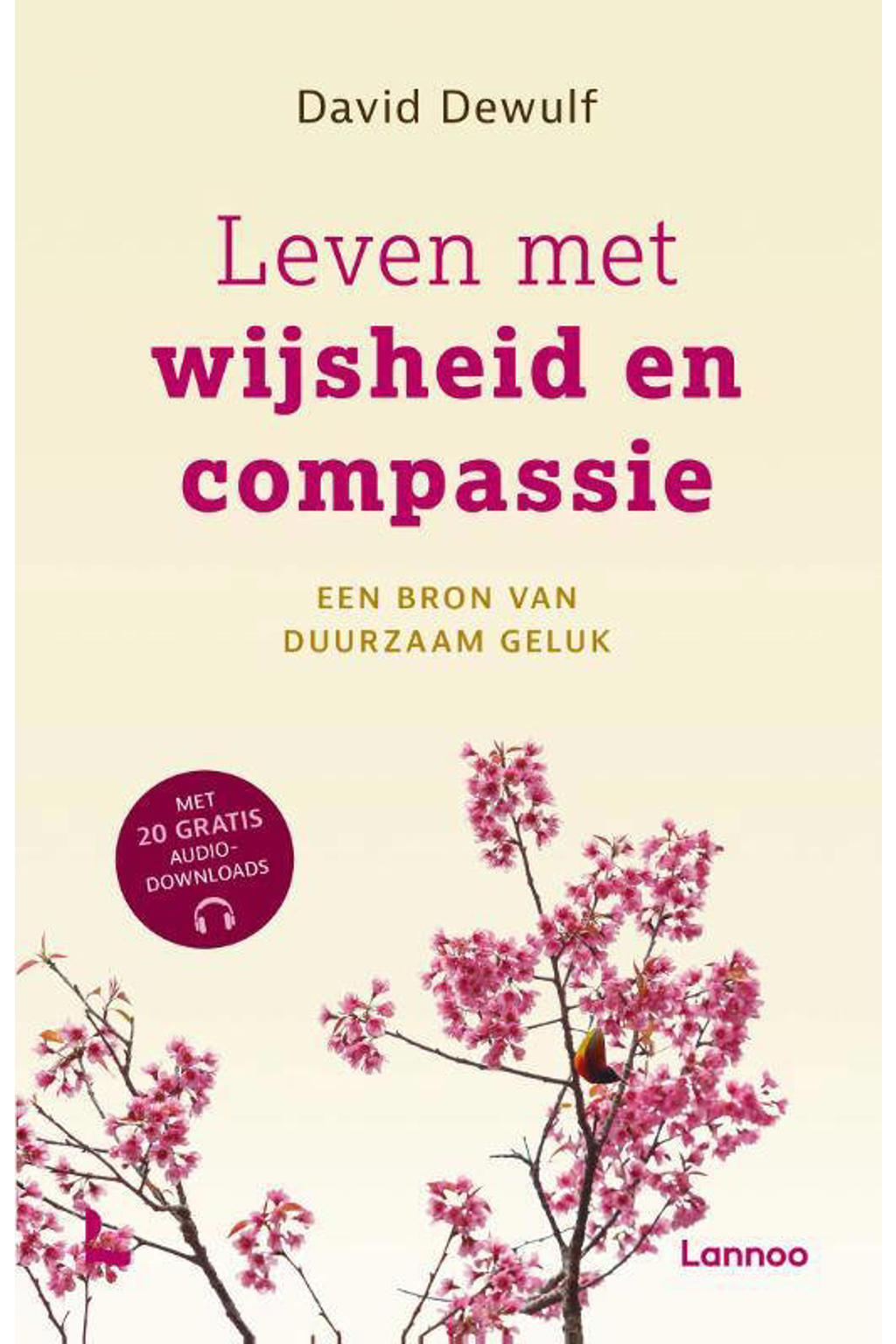 David Dewulf Leven met wijsheid en compassie | wehkamp