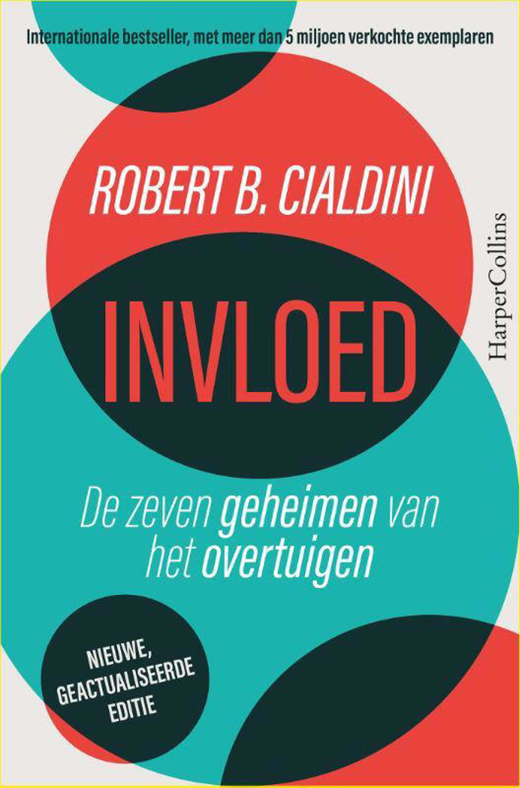 Robert Cialdini Invloed kopen? | Morgen in huis | wehkamp
