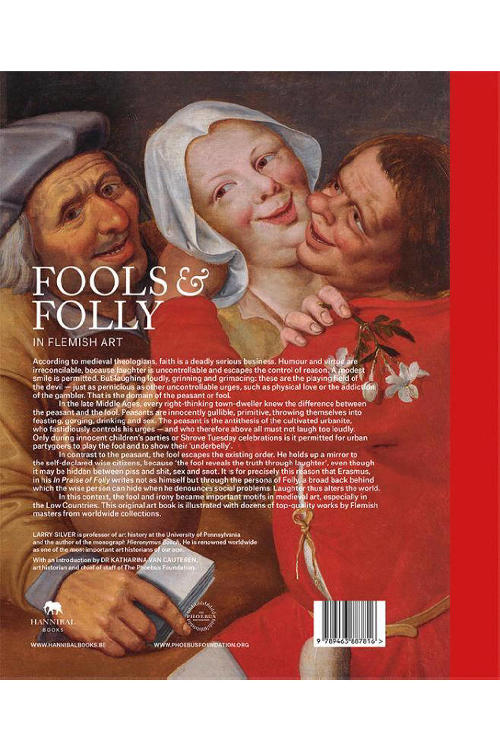 Larry Silver en Katharina Van Cauteren Fools & folly in Flemish art ...