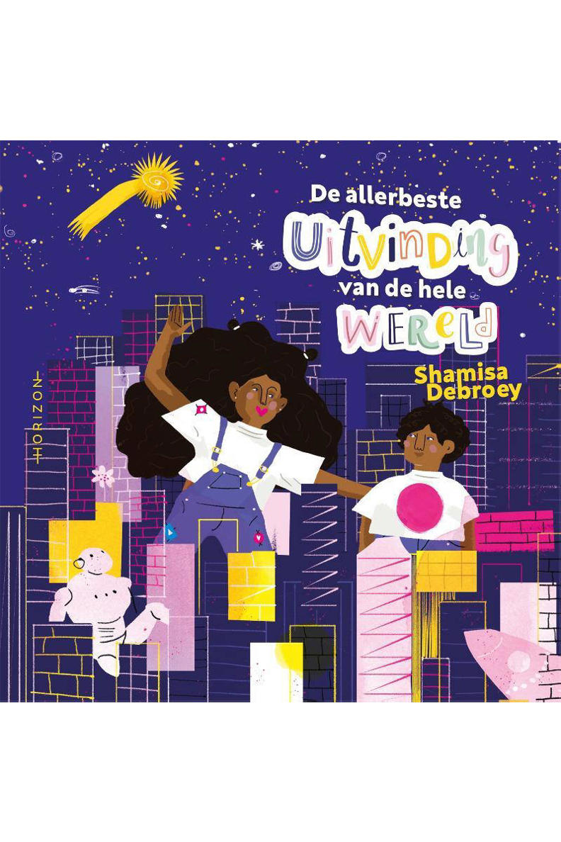 Shamisa Debroey De allerbeste uitvinding van de hele wereld | wehkamp