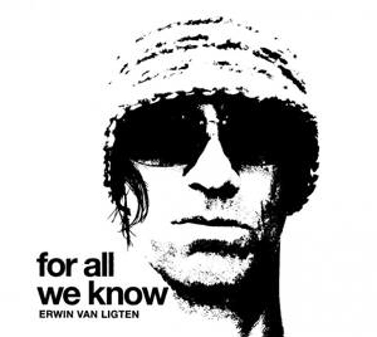 Erwin Van Ligten - For All We Knows (CD) | wehkamp
