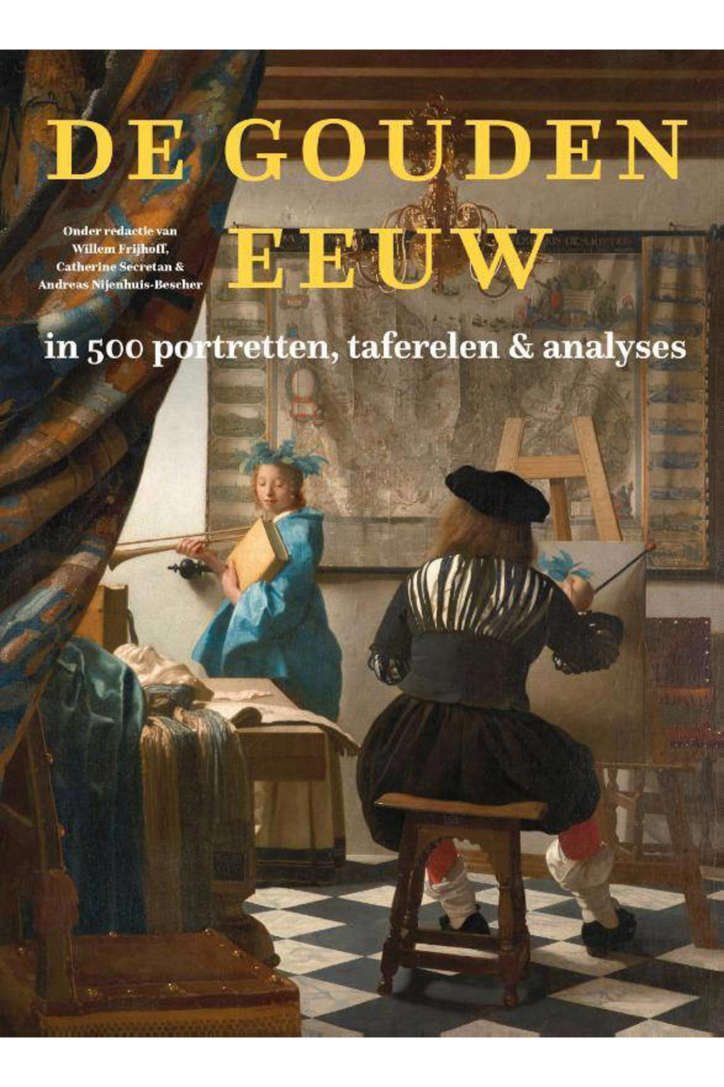 De Gouden Eeuw in 500 portretten, taferelen & analyses | wehkamp