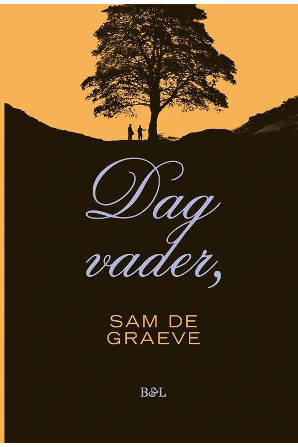 Sam De Graeve Dag vader, kopen? | Morgen in huis | wehkamp