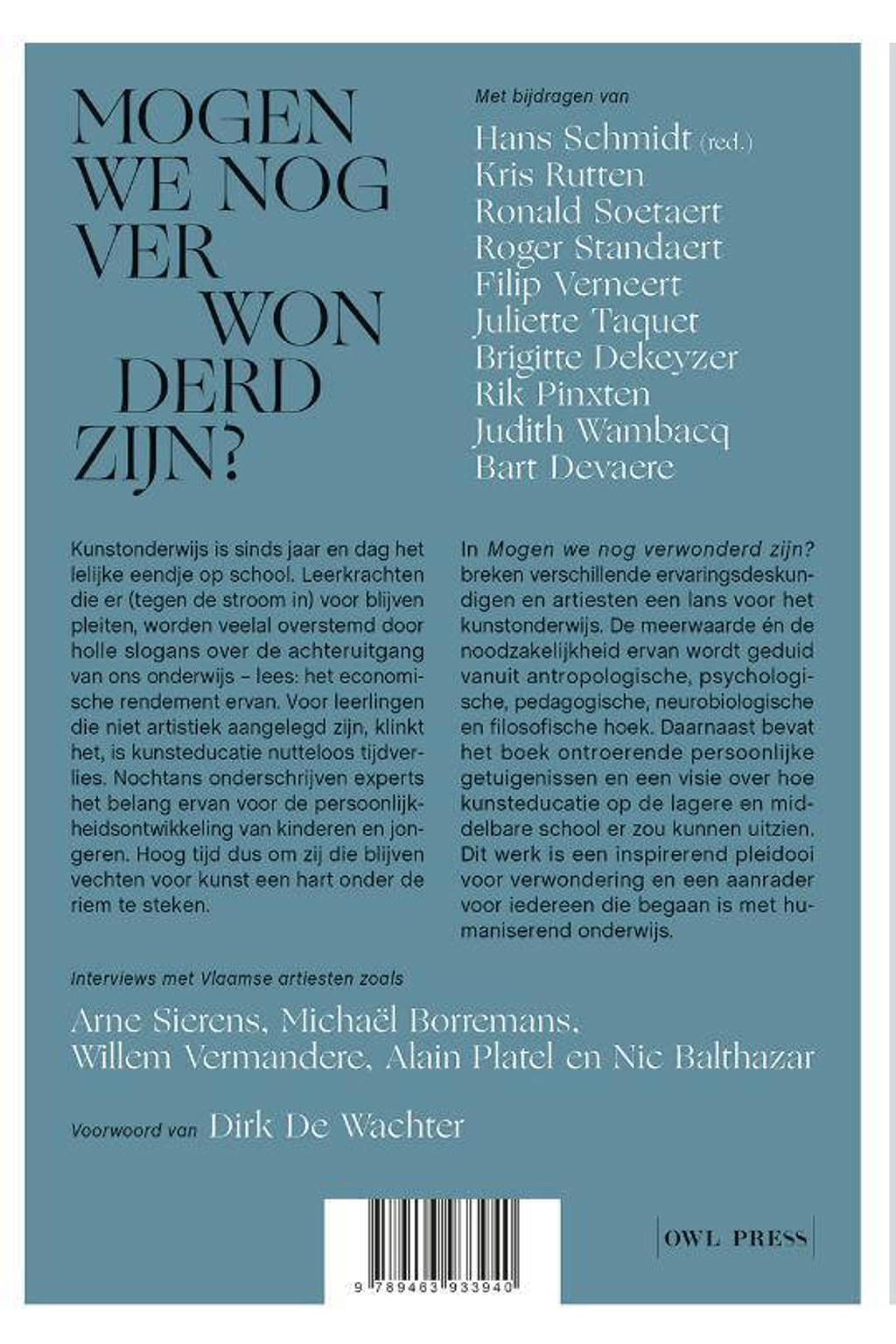 Hans Schmidt, Kris Rutten, Ronald Soetaert, e.a. Mogen wij nog ...