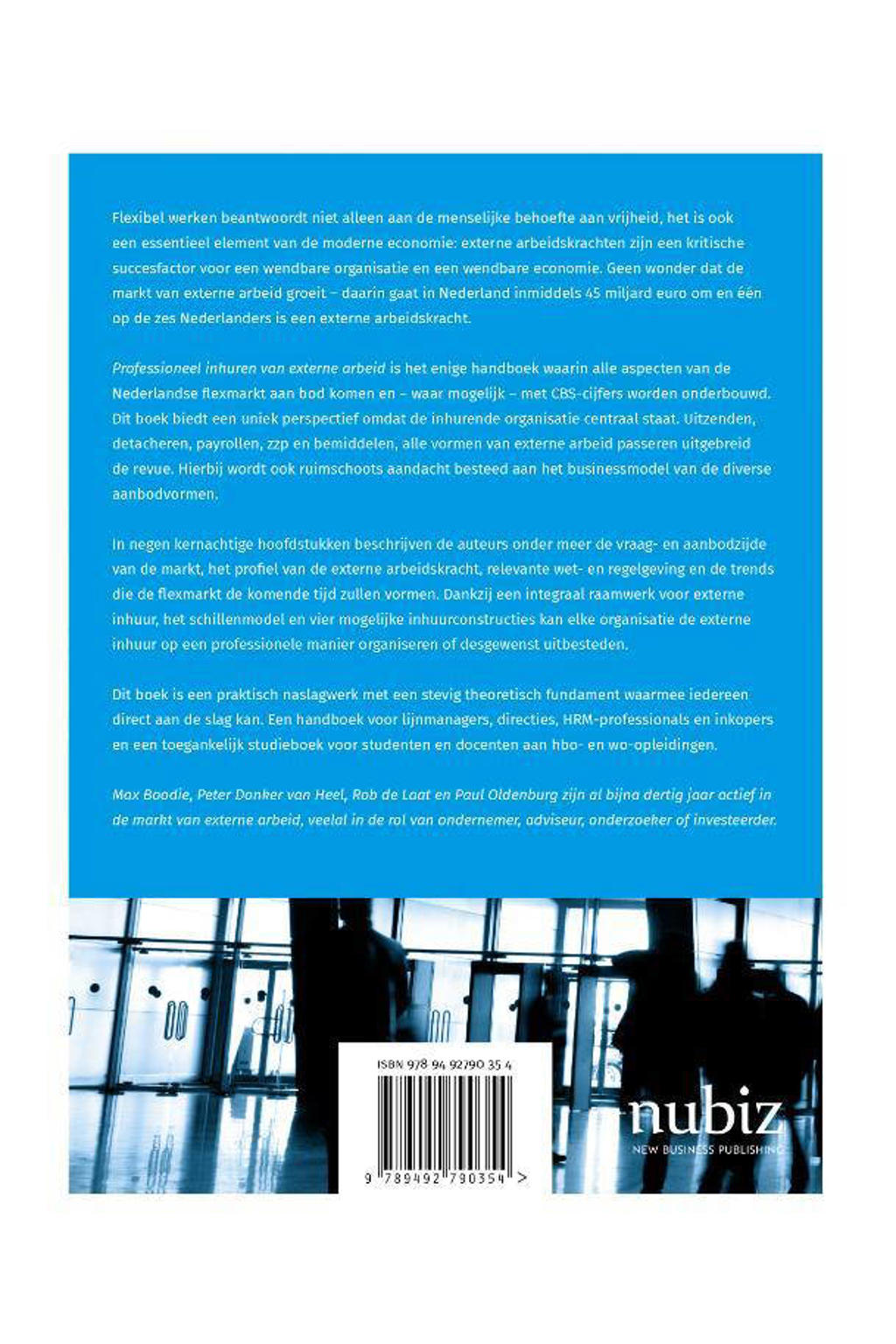 Max Boodie, Peter Donker van Heel, Rob de Laat, e.a. Professioneel inhuren van externe arbeid ...