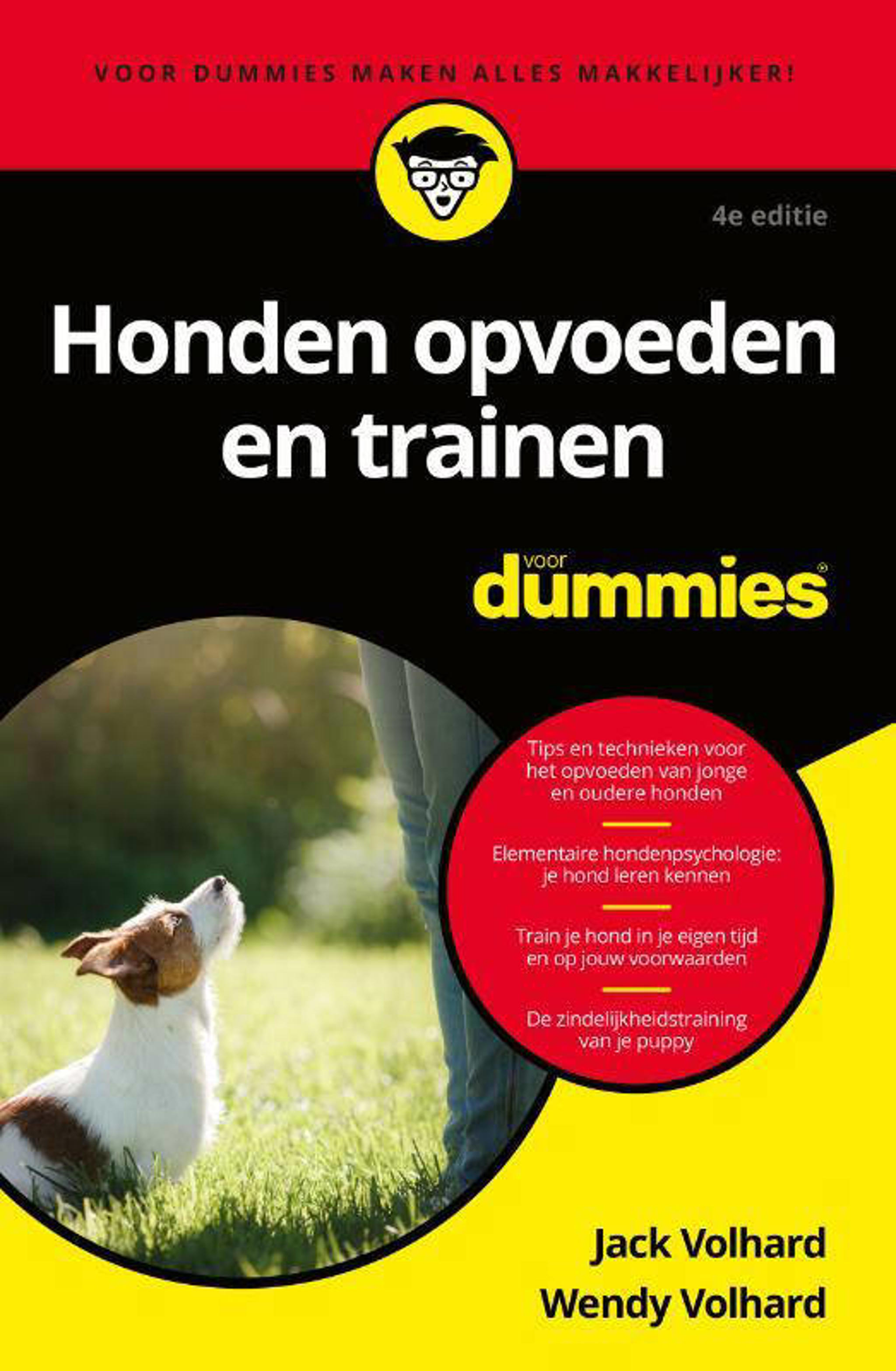 Jack Volhard en Wendy Volhard Voor Dummies: Honden opvoeden en trainen ...
