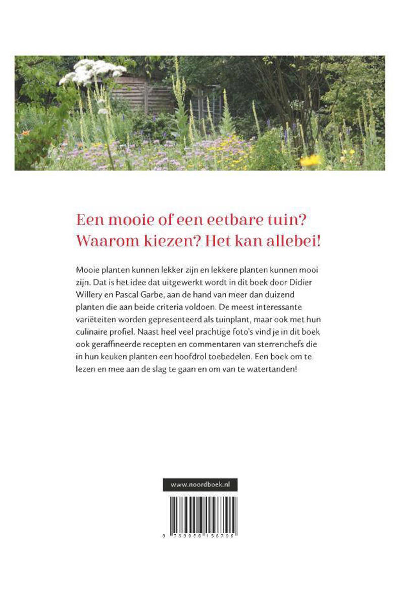 Pascal Garbe en Didier Willery De eetbare siertuin | wehkamp