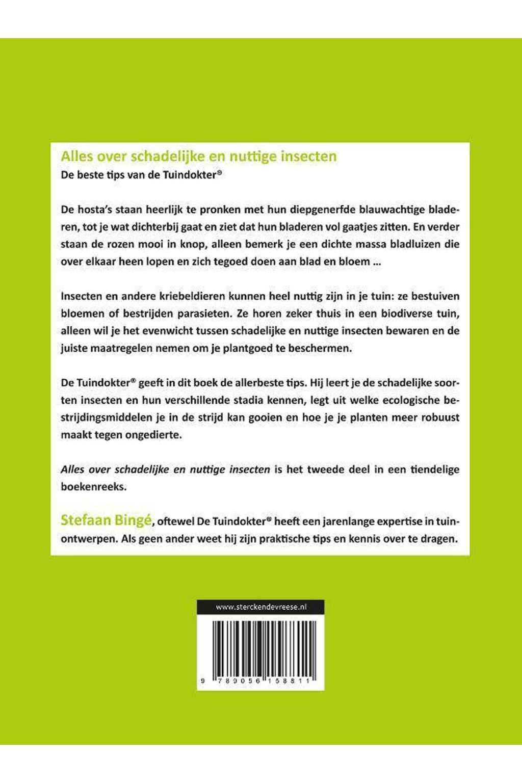 Stefaan Bingé en Koen Deprez Tuindokter: Alles over schadelijke en ...