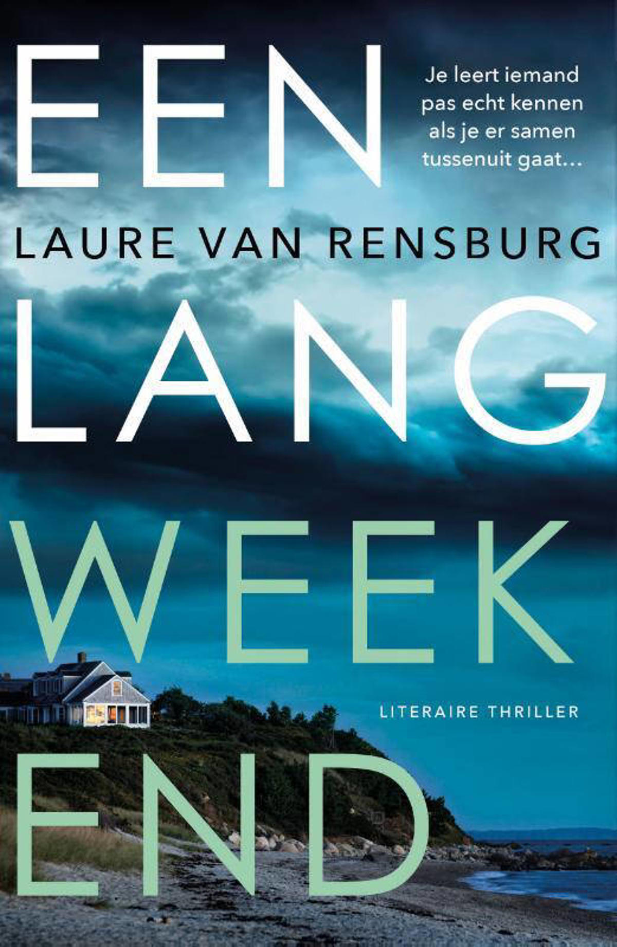 Laure van Rensburg Een lang weekend | wehkamp