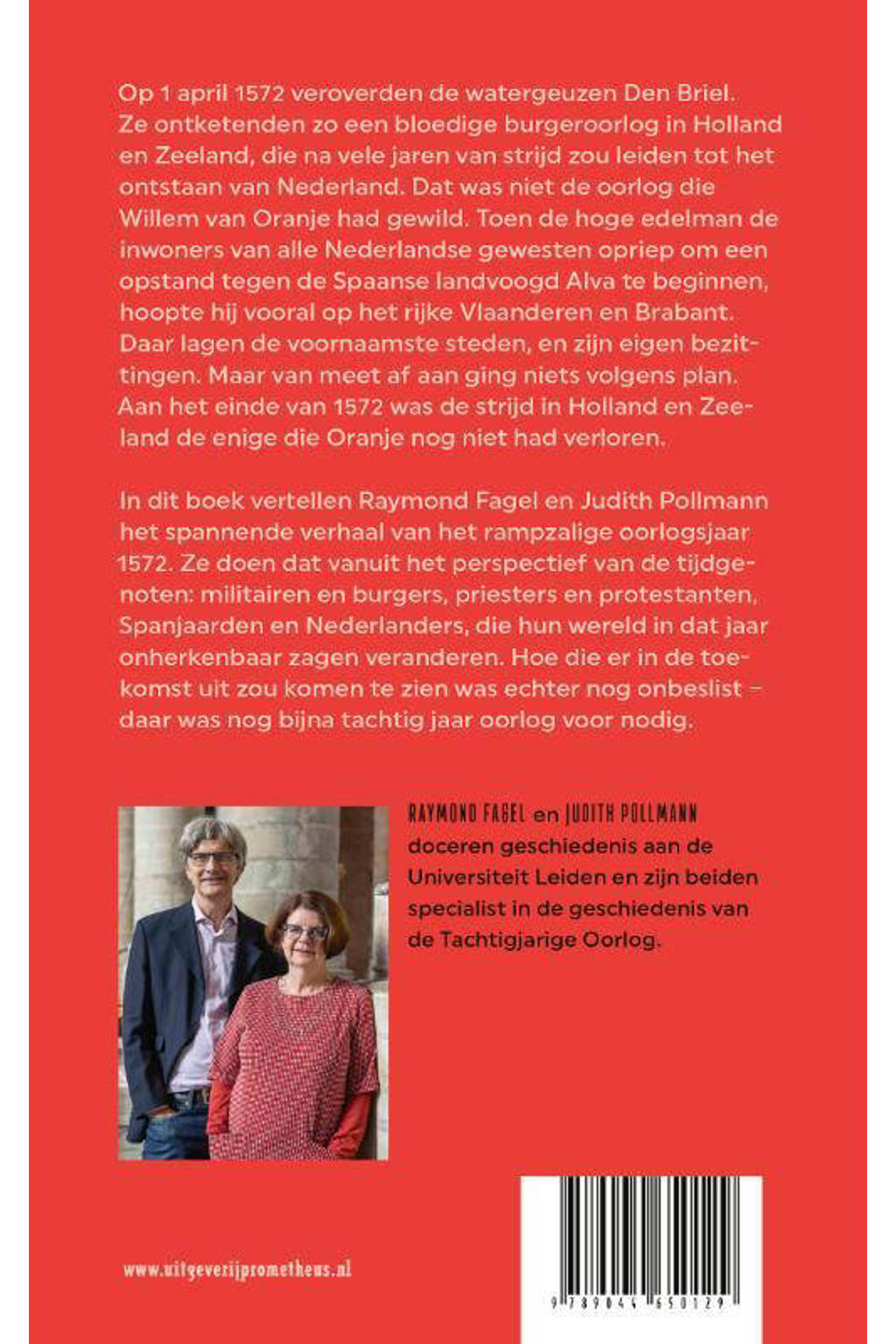 Raymond Fagel en Judith Pollmann 1572 | wehkamp