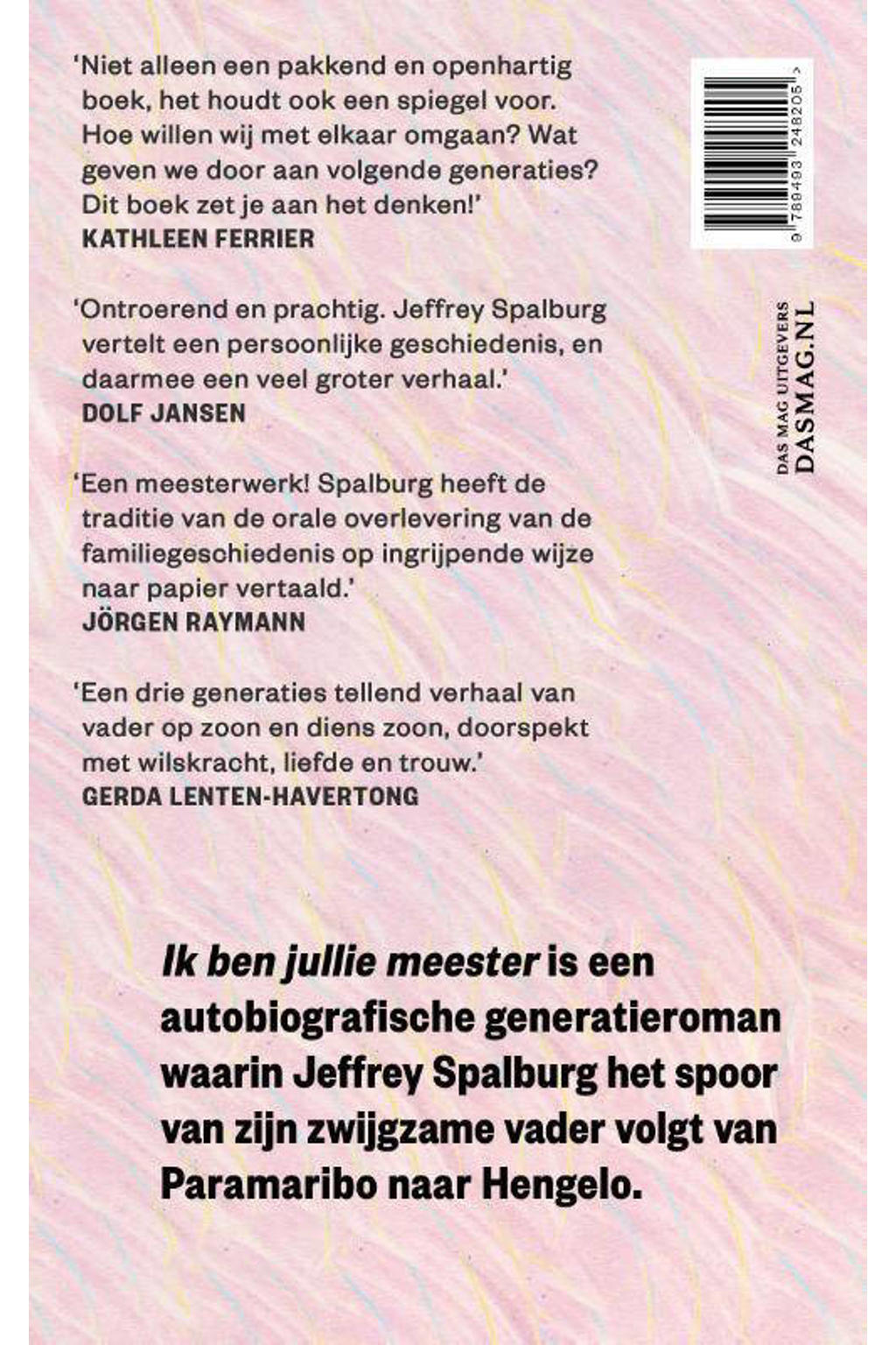 Jeffrey Spalburg Ik ben jullie meester | wehkamp