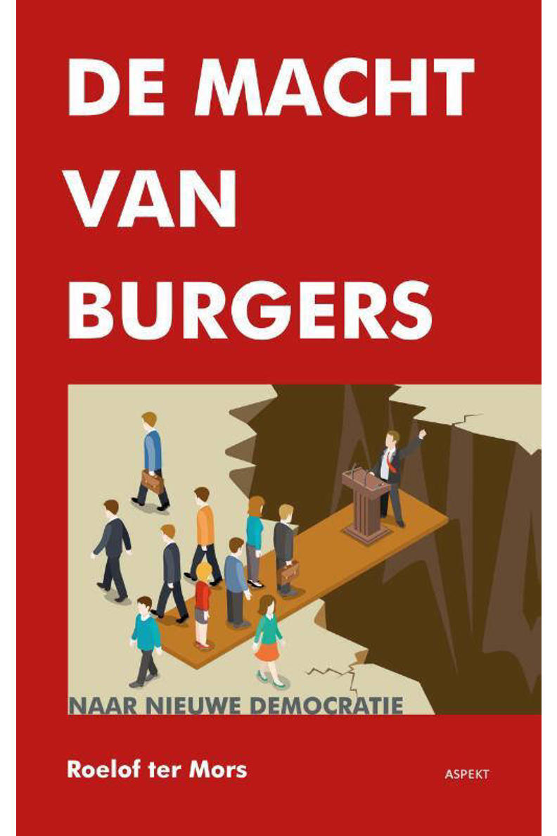 Roelof ter Mors De macht van Burgers | wehkamp