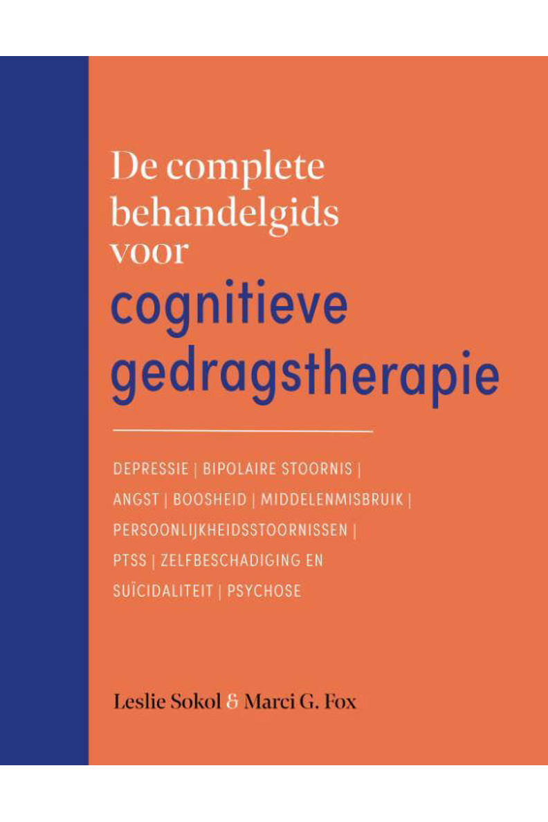 Leslie Sokol en Marci G. Fox De complete behandelgids voor cognitieve ...
