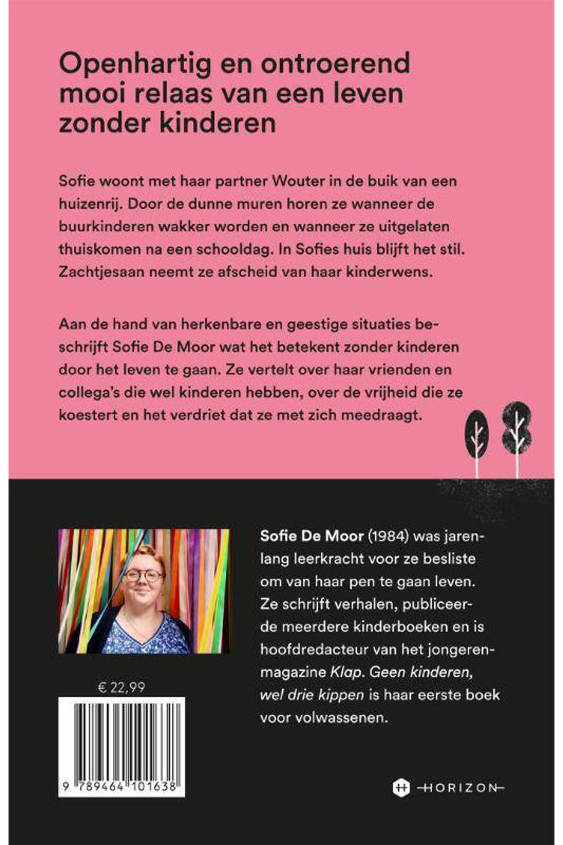 Sofie De Moor Geen kinderen, wel drie kippen | wehkamp