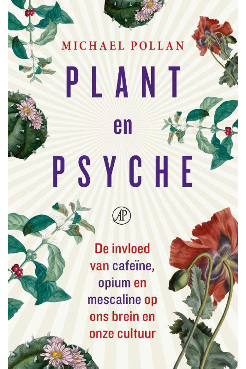 Michael Pollan Plant en psyche | wehkamp