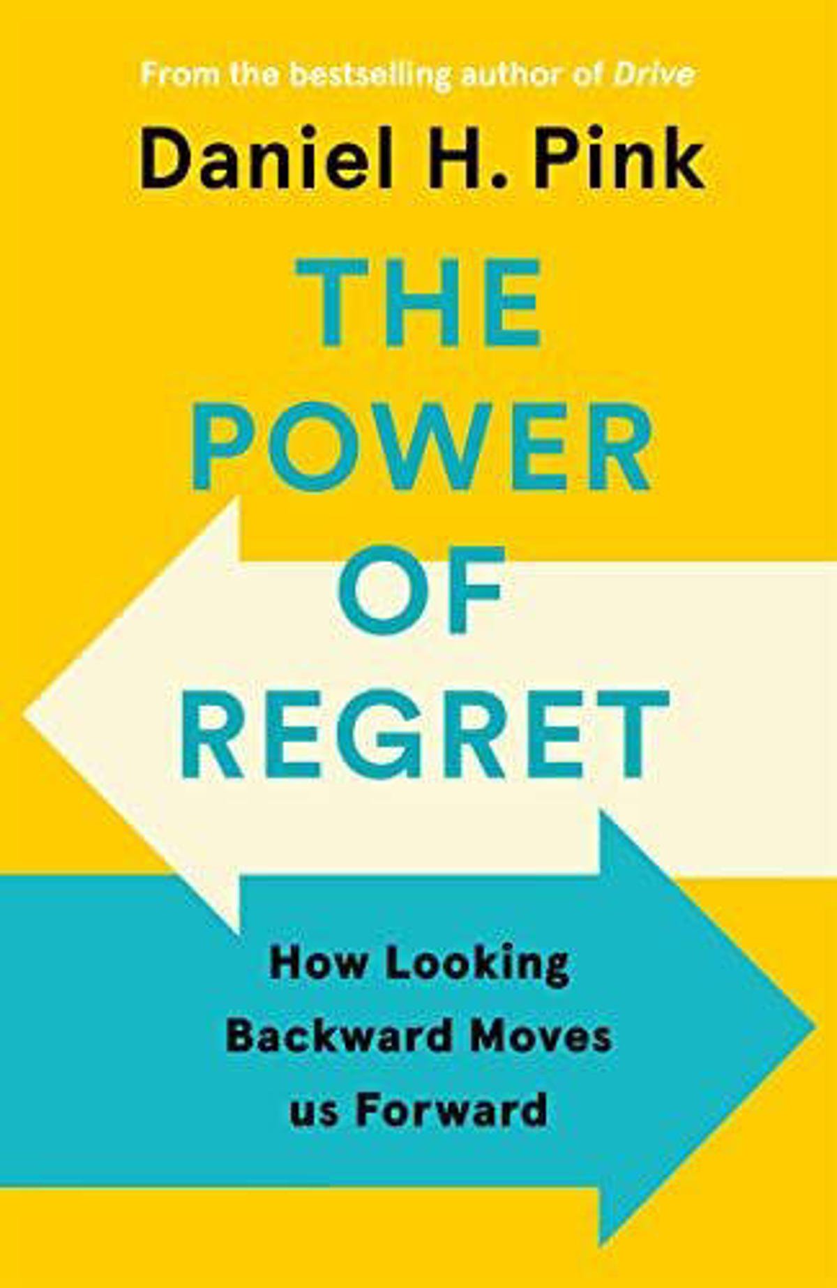 Pink, Daniel H. The Power of Regret | wehkamp
