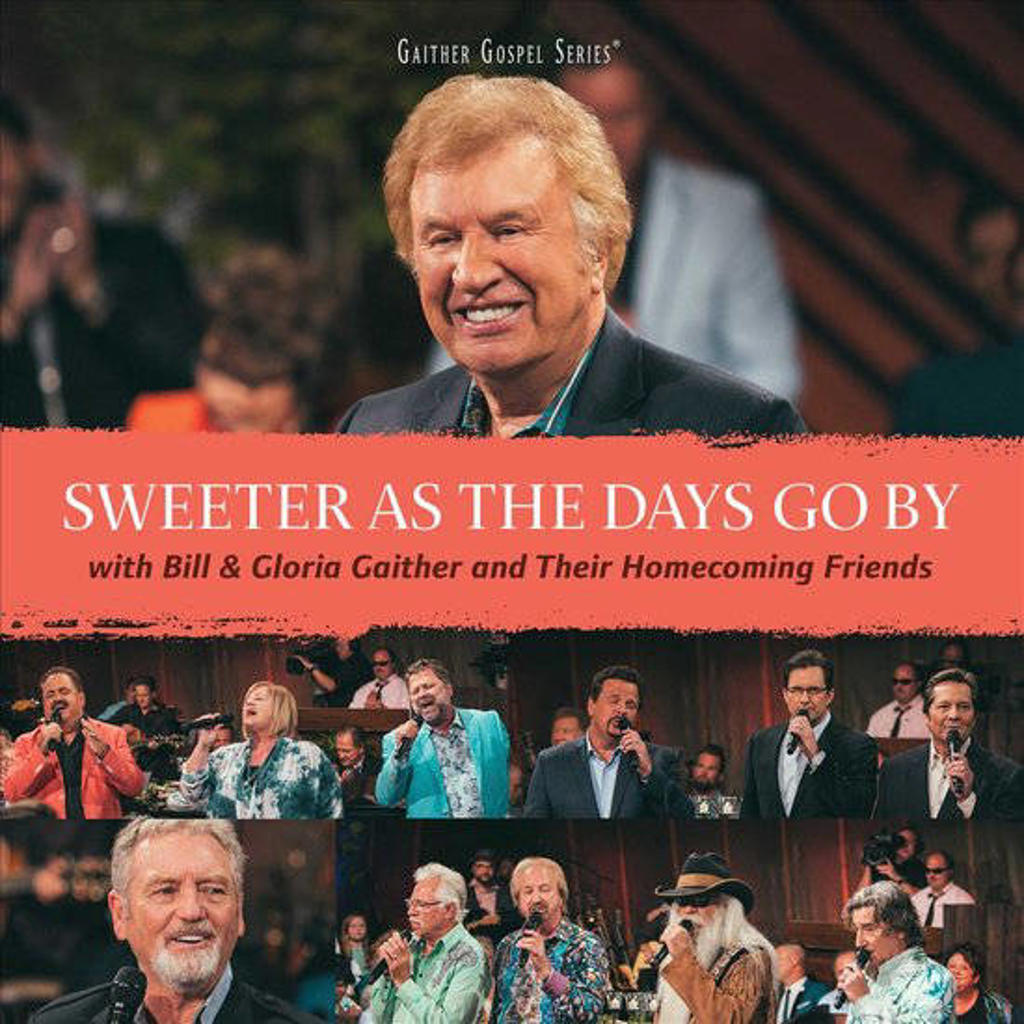 Bill & Gloria Gaither - Sweeter As The Days Go By (CD) | wehkamp